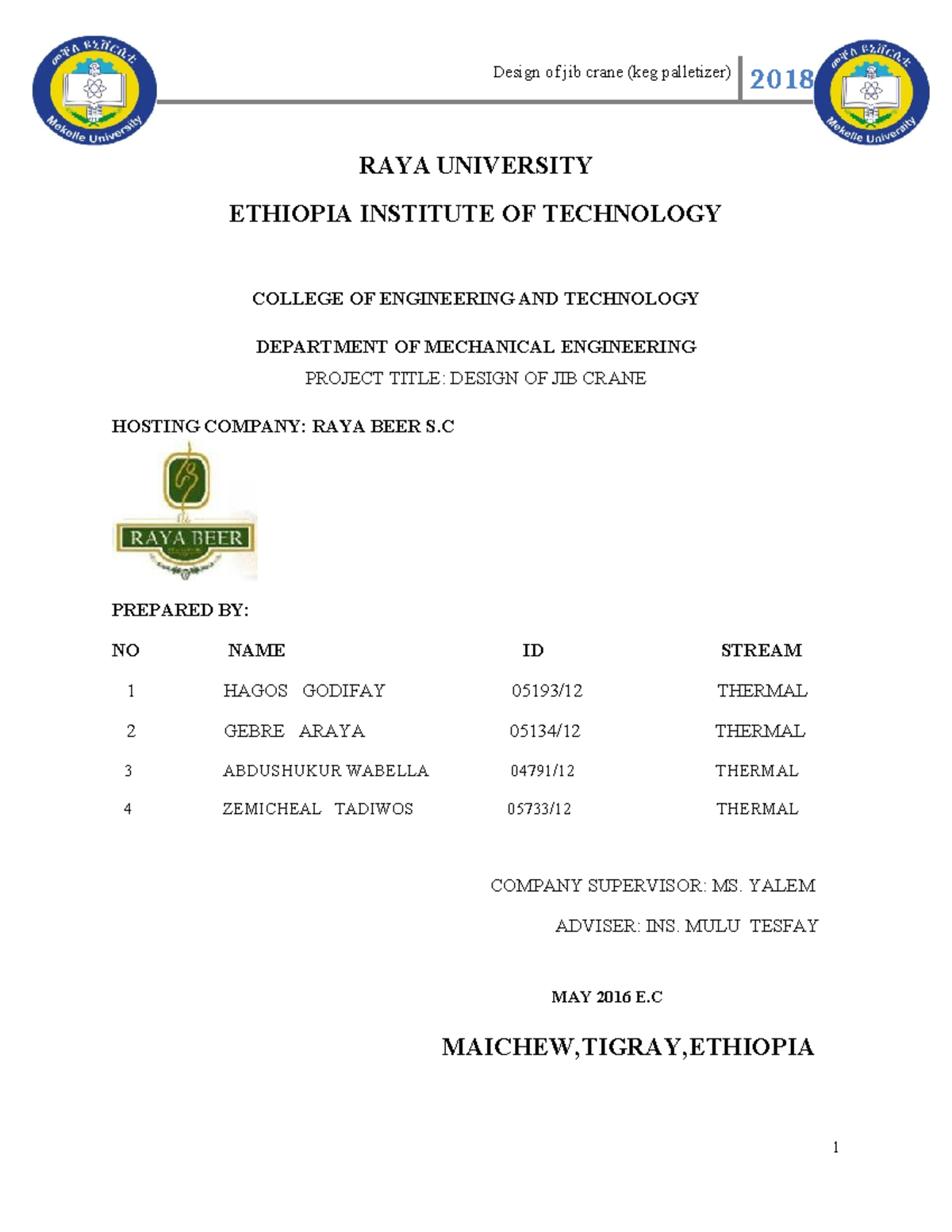 GHAZ - 2018 RAYA UNIVERSITY ETHIOPIA INSTITUTE OF TECHNOLOGY COLLEGE OF ...