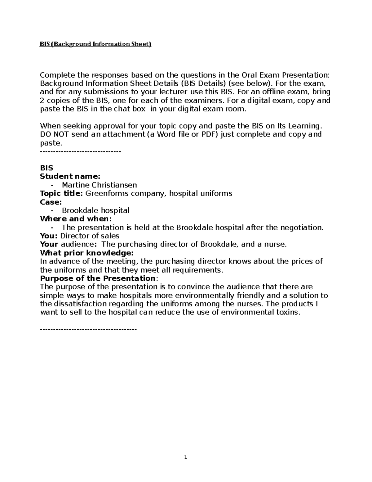 Bis skjema - BIS (Background Information Sheet) Complete the responses ...