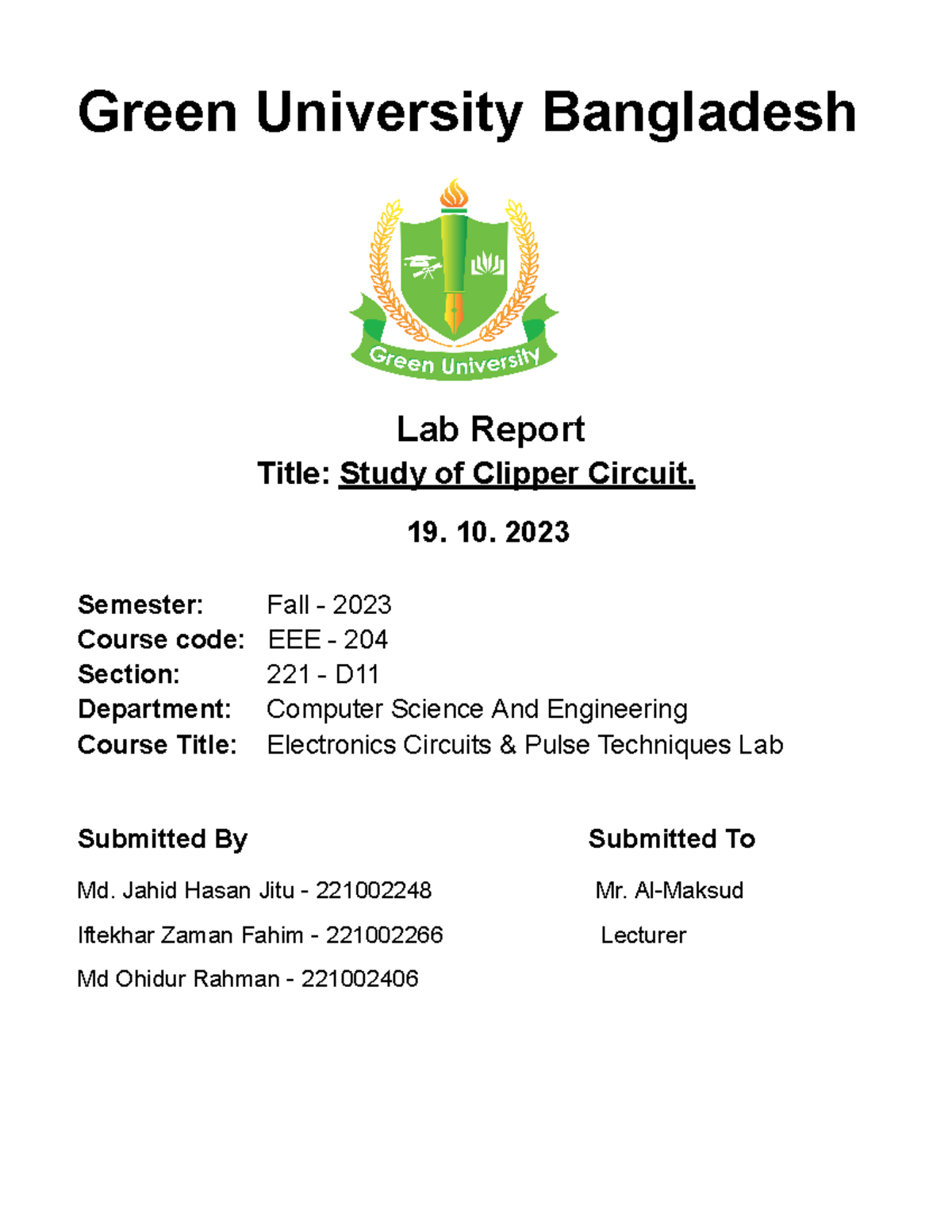 EEE 204lab Report - Green University Bangladesh Lab Report Title: Study of Clipper Circuit. 19 ...
