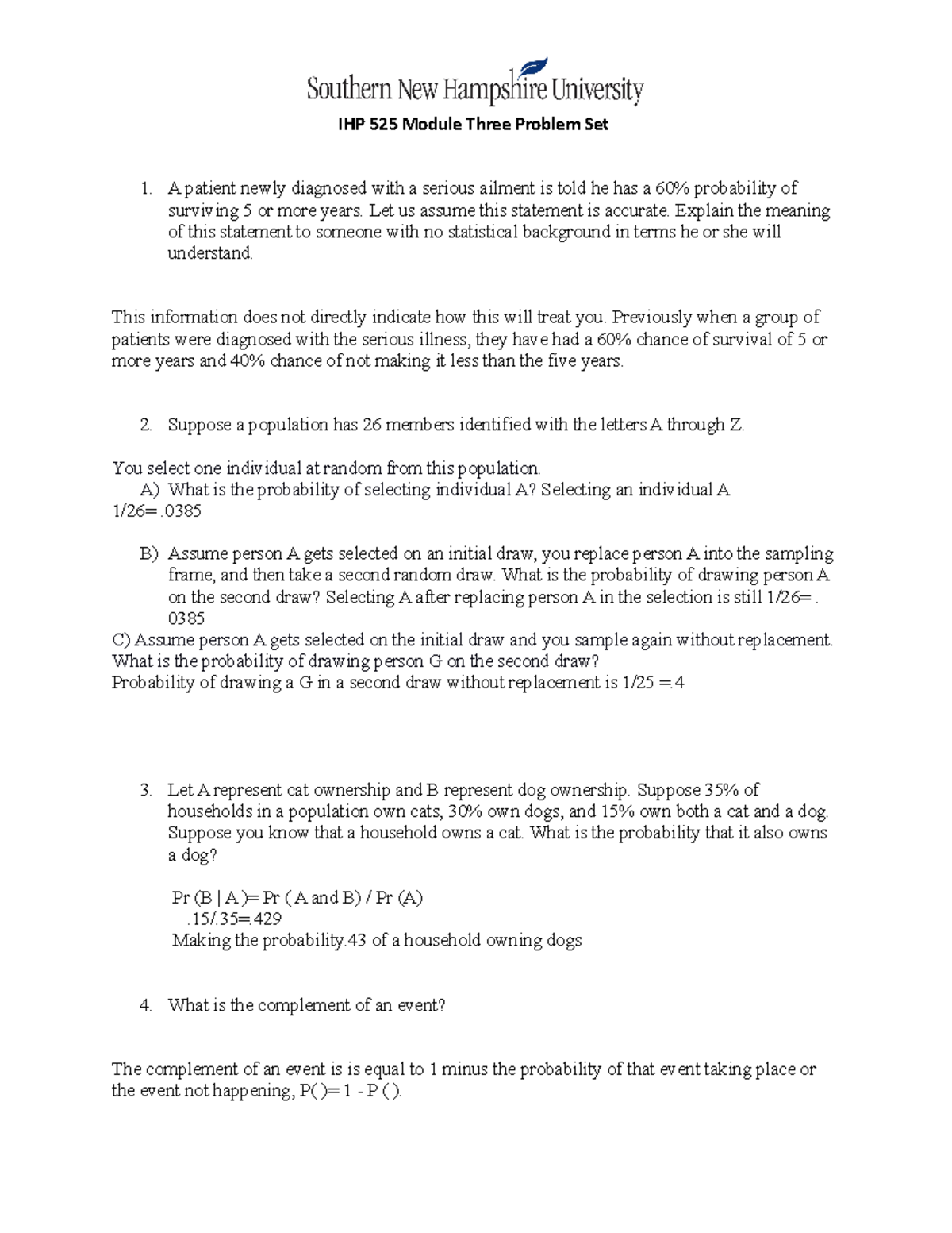 IHP 525 week3sheet - n/a - IHP 525 Module Three Problem Set A patient ...