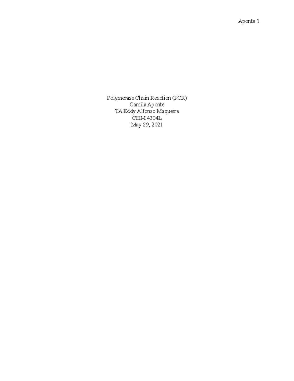 Lab Report 4 - MCB 4304L - Polymerase Chain Reaction (PCR) Camila ...