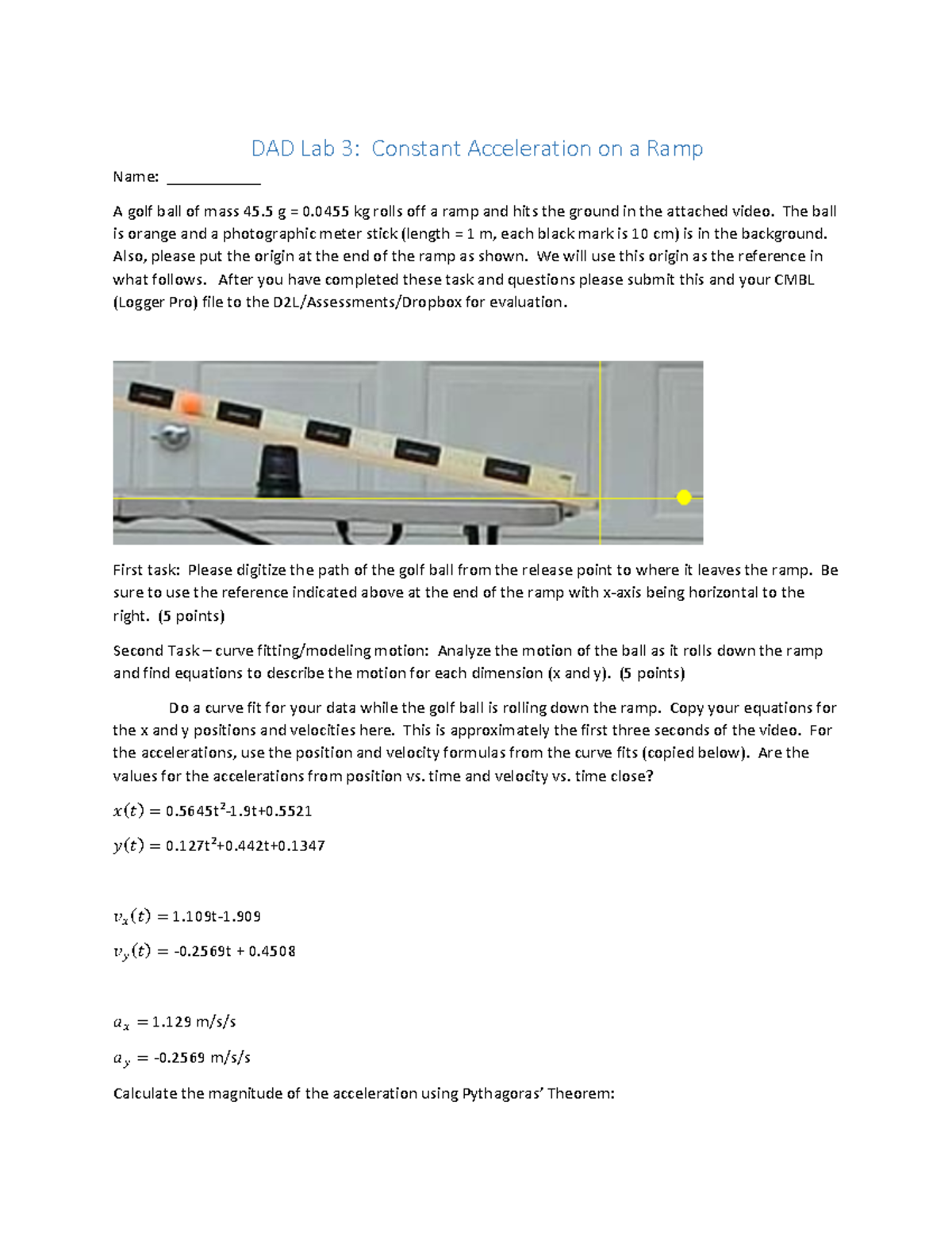 DAD Lab 3 2D Constant Acceleration - The ball is orange and a ...