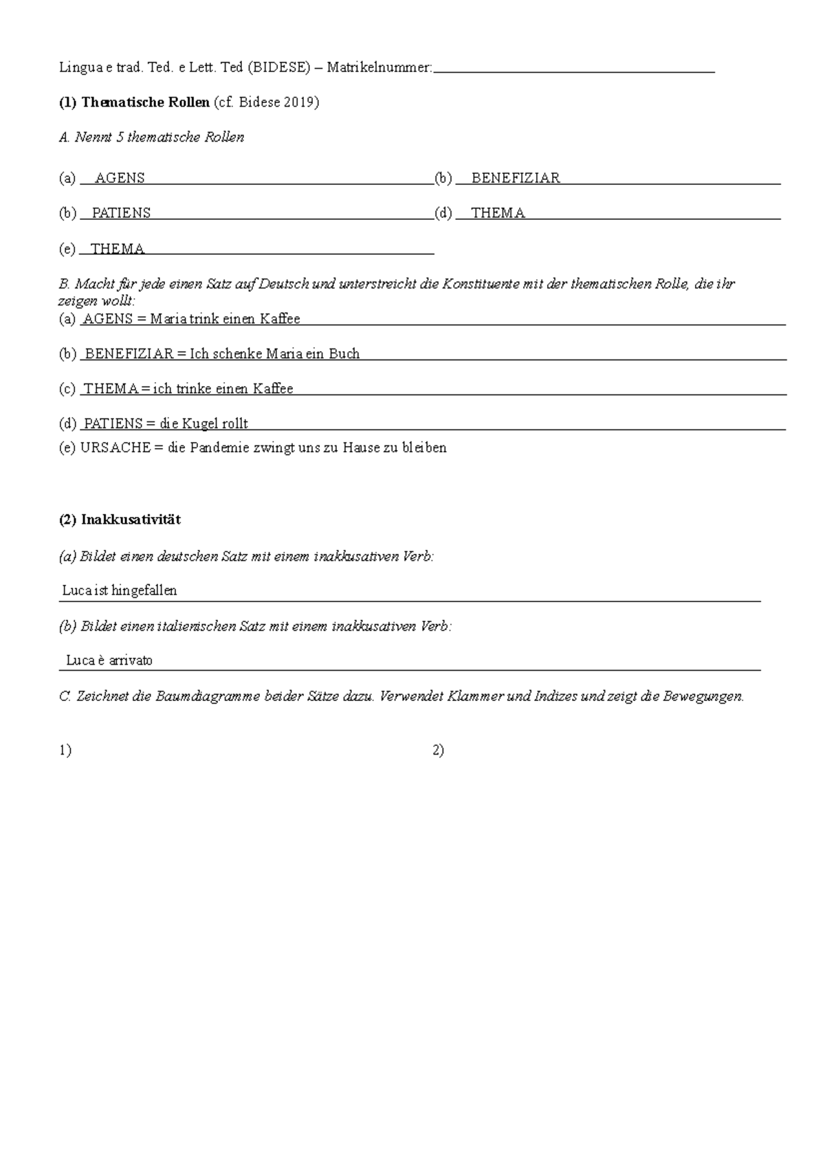 Simulazioen Esame Bidese - Lingua e trad. Ted. e Lett. Ted (BIDESE) – Matrikelnummer: (1) - Studocu