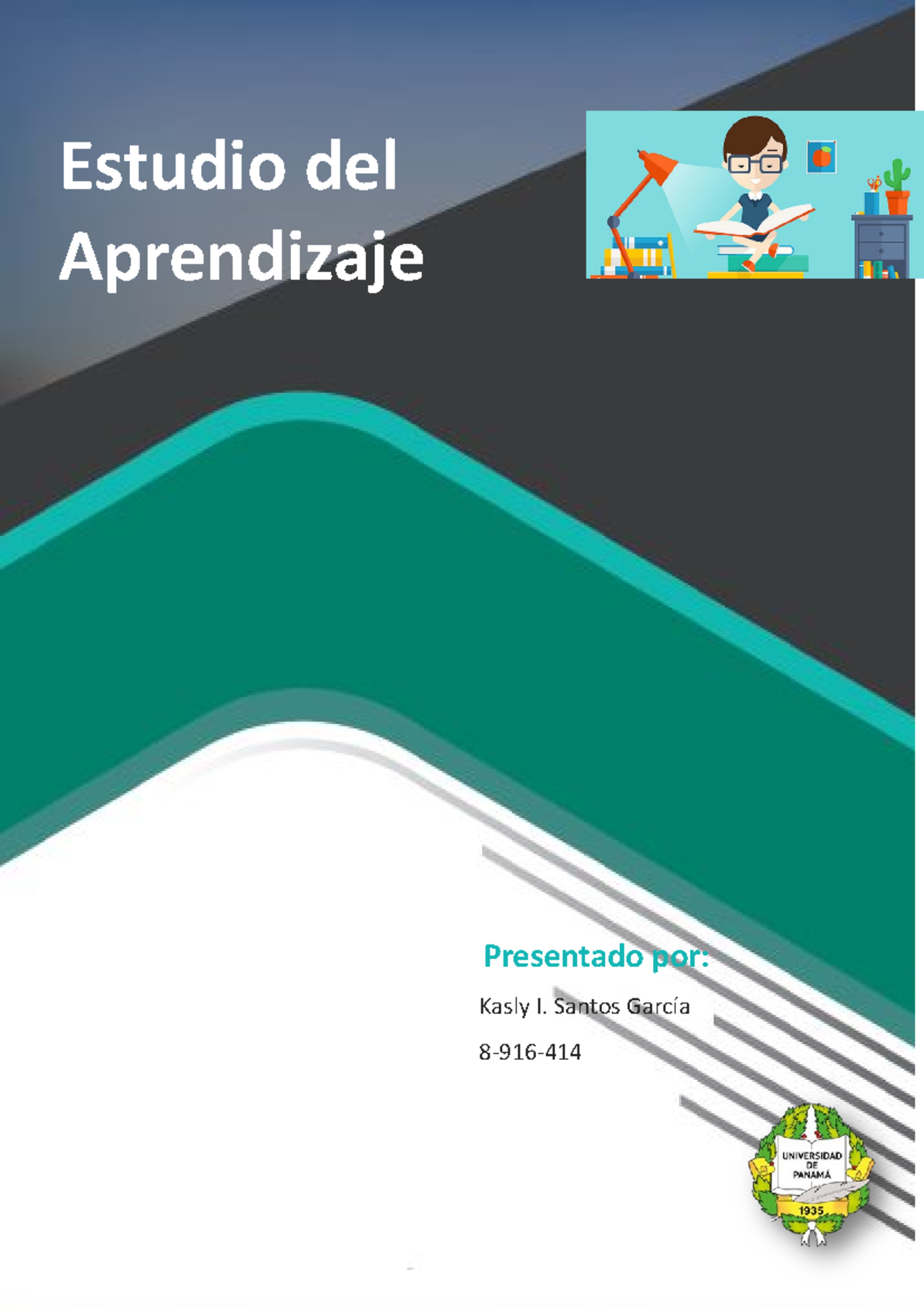 Estudio DEL Aprendizaje KS - Kasly I. Santos García 8-916- Estudio del ...