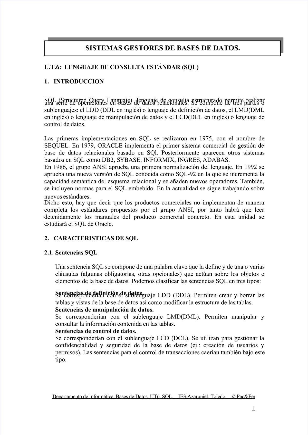 Pdf-tema3-sql compress - DepartamentoDepartamento dede informáticaática. BasesBases dede Datos ...