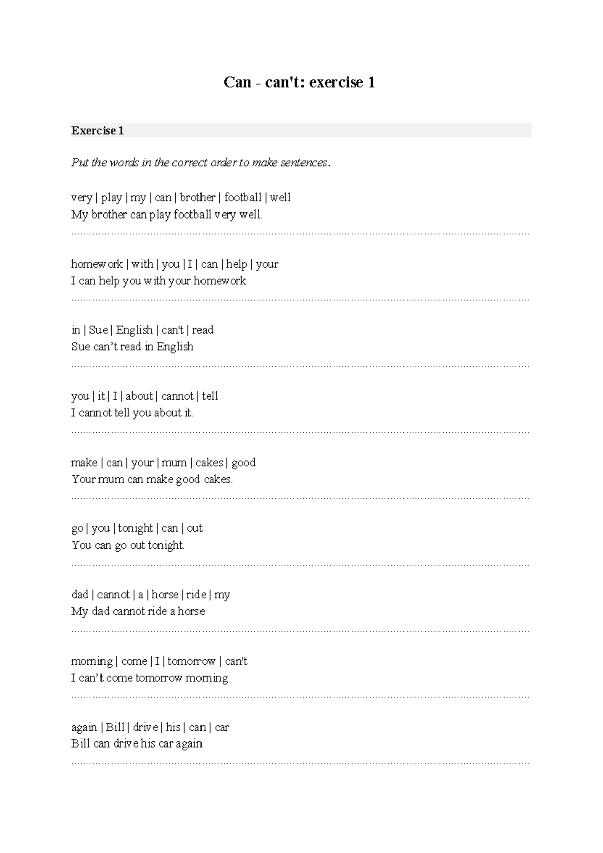 Exercise 1 - Can - can't: exercise 1 Exercise 1 Put the words in the ...