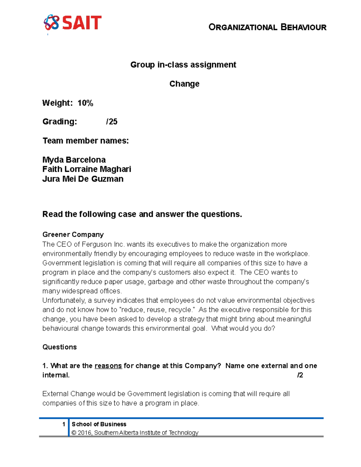 Change case study - Group in-class assignment Change Weight: 10% ...
