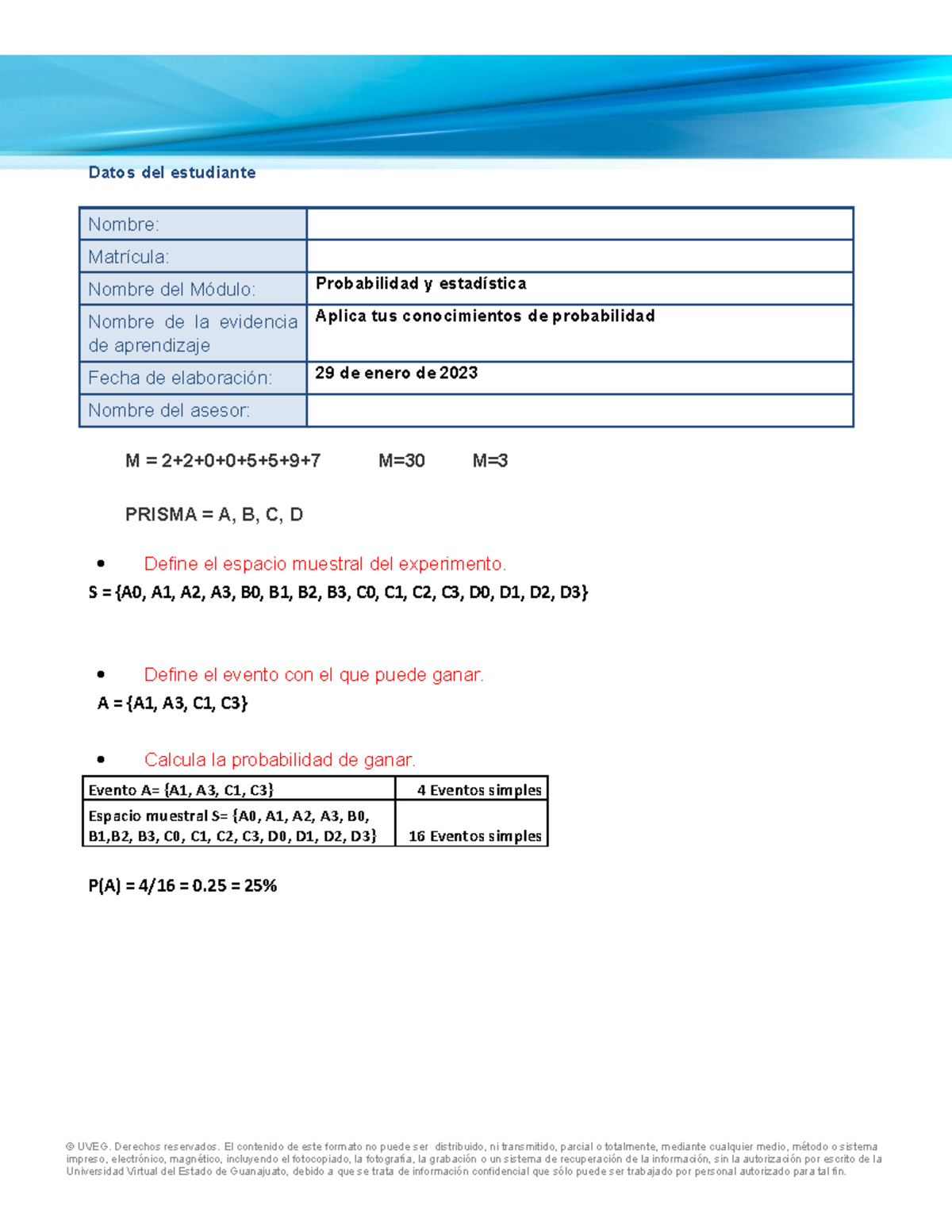 Probabilidad - S = {A0, A1, A2, A3, B0, B1, B2, B3, C0, C1, C2, C3, D0 ...