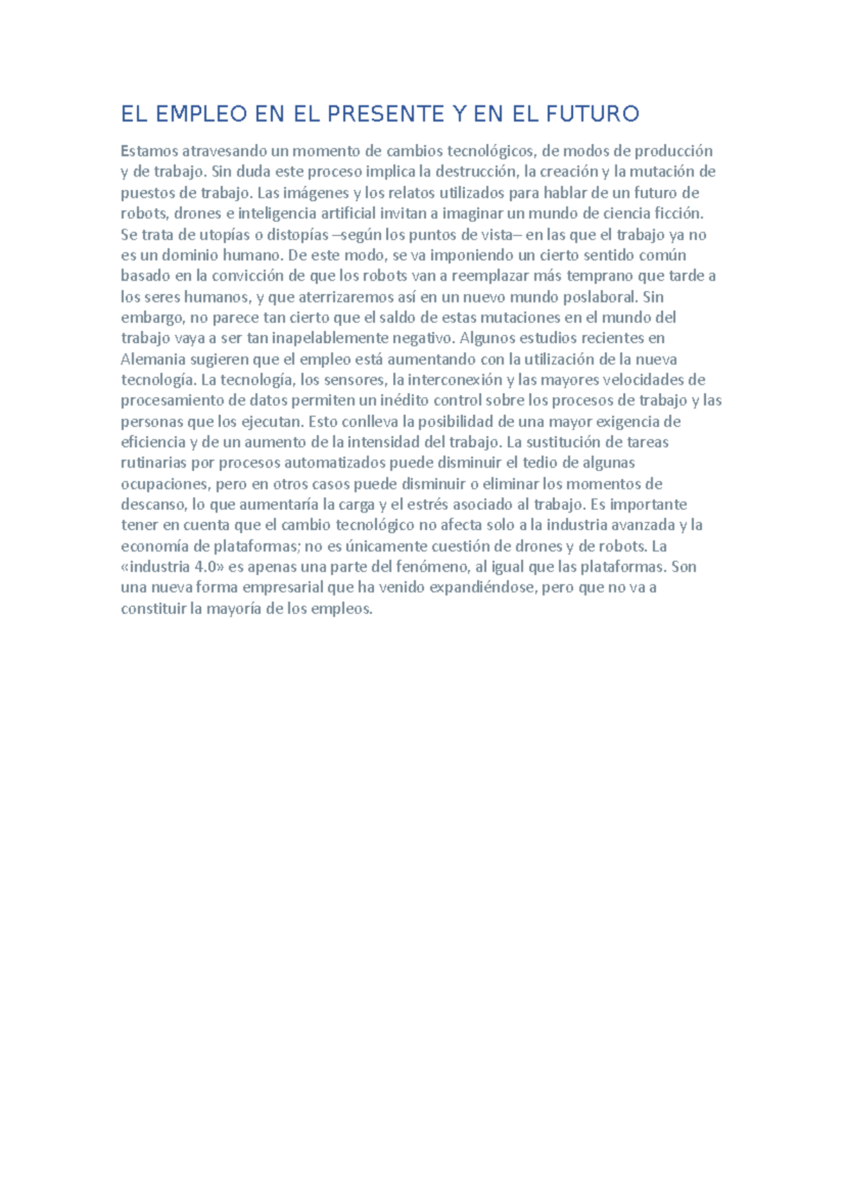 Empleo en el presente y en el futuro - EL EMPLEO EN EL PRESENTE Y EN EL ...