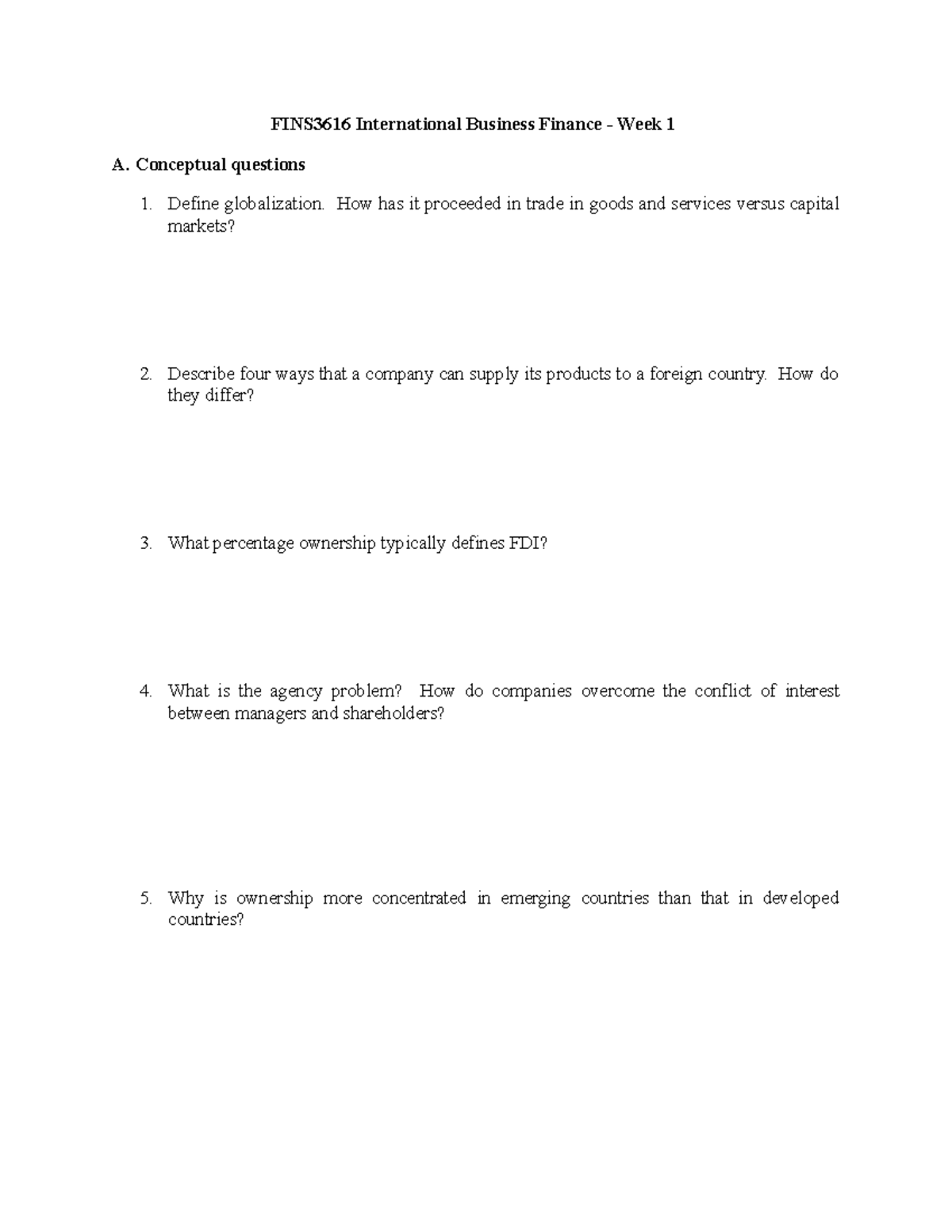 FINS3616 Tutorial W1 - ...... - FINS3616 International Business Finance - Week 1 A. Conceptual ...