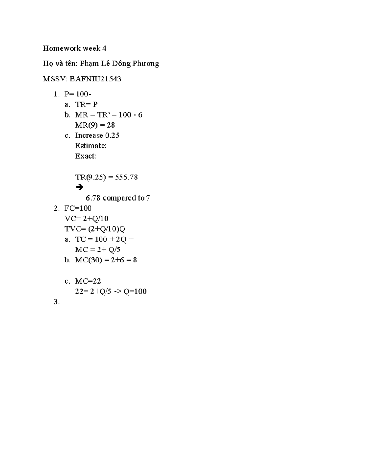 Phạm Lê Đông Phương HW week 4 - Homework week 4 Họ và tên: Phạm Lê Đông ...