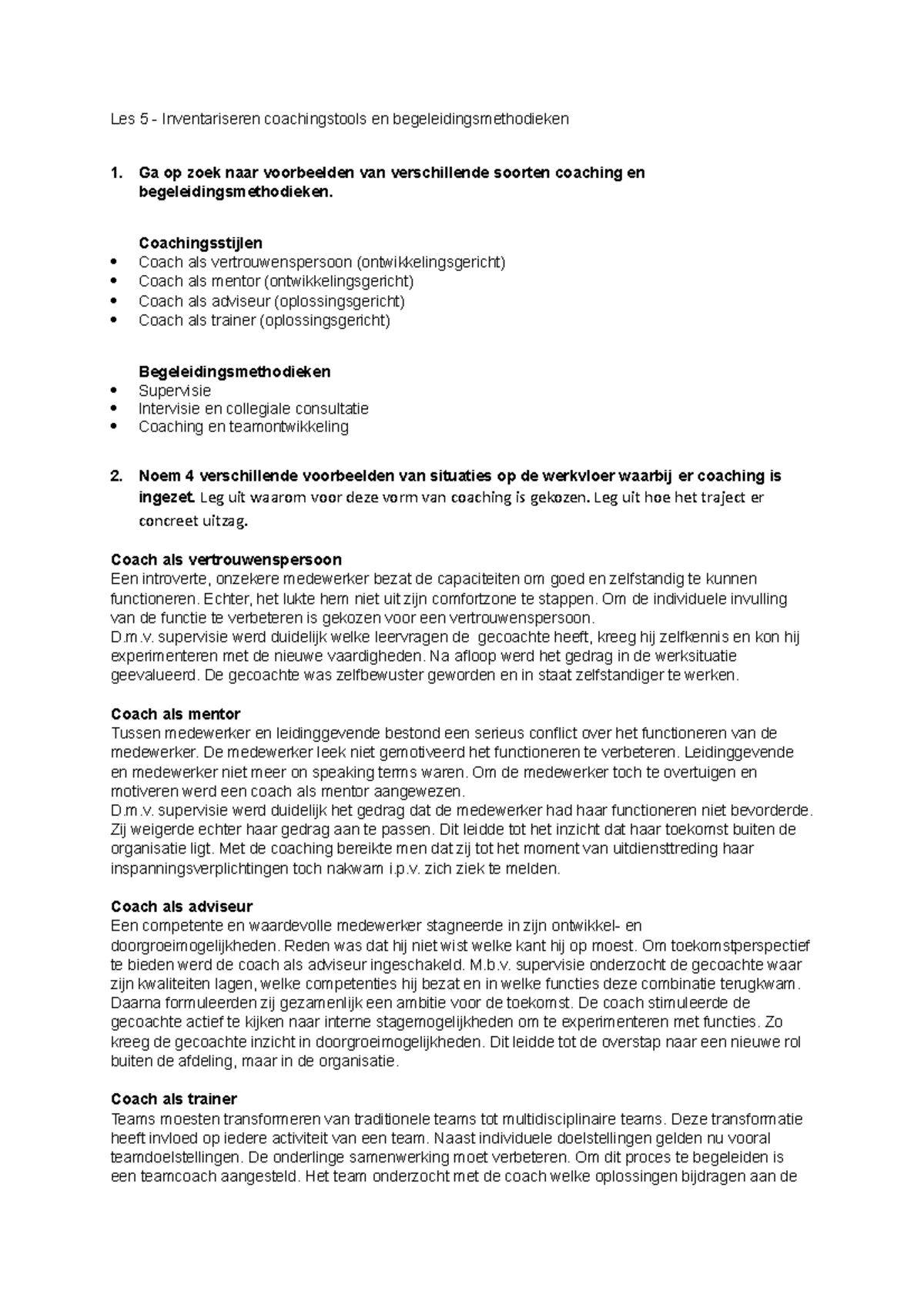 Les 5 - Inventariseren coachingstools en begeleidingsmethodieken - Coachingsstijlen Coach als ...