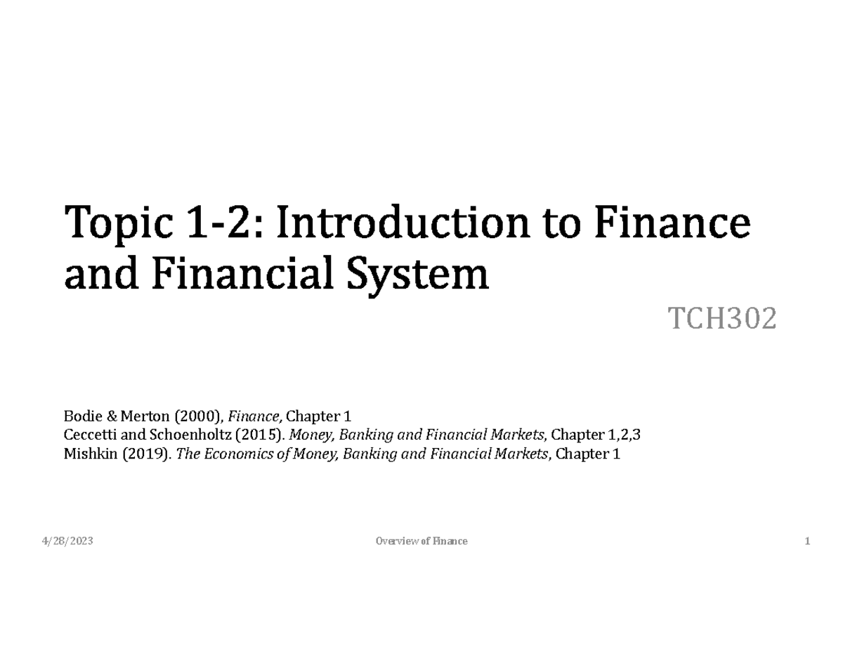 TCH302 Topic 12 Introduction to Finance and Financial System 1 - TCH 4 ...