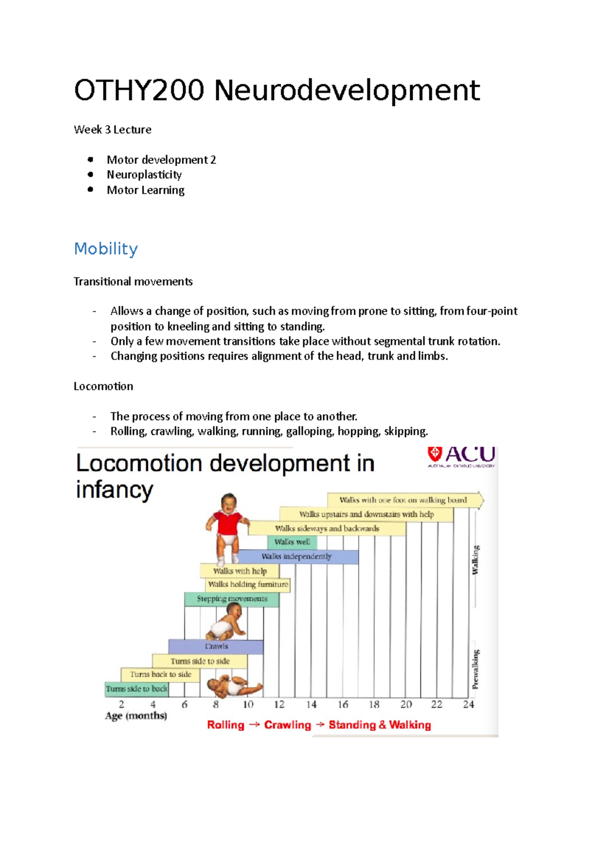 OTHY200 Lecture 3 - OTHY200 Neurodevelopment Week 3 Lecture Motor development 2 - Studocu