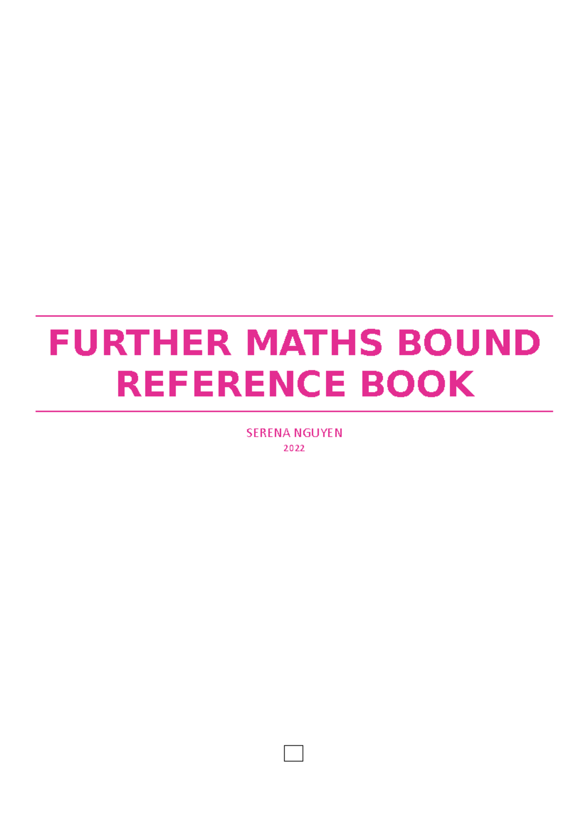 Further Maths Notes - FURTHER MATHS BOUND REFERENCE BOOK SERENA NGUYEN ...