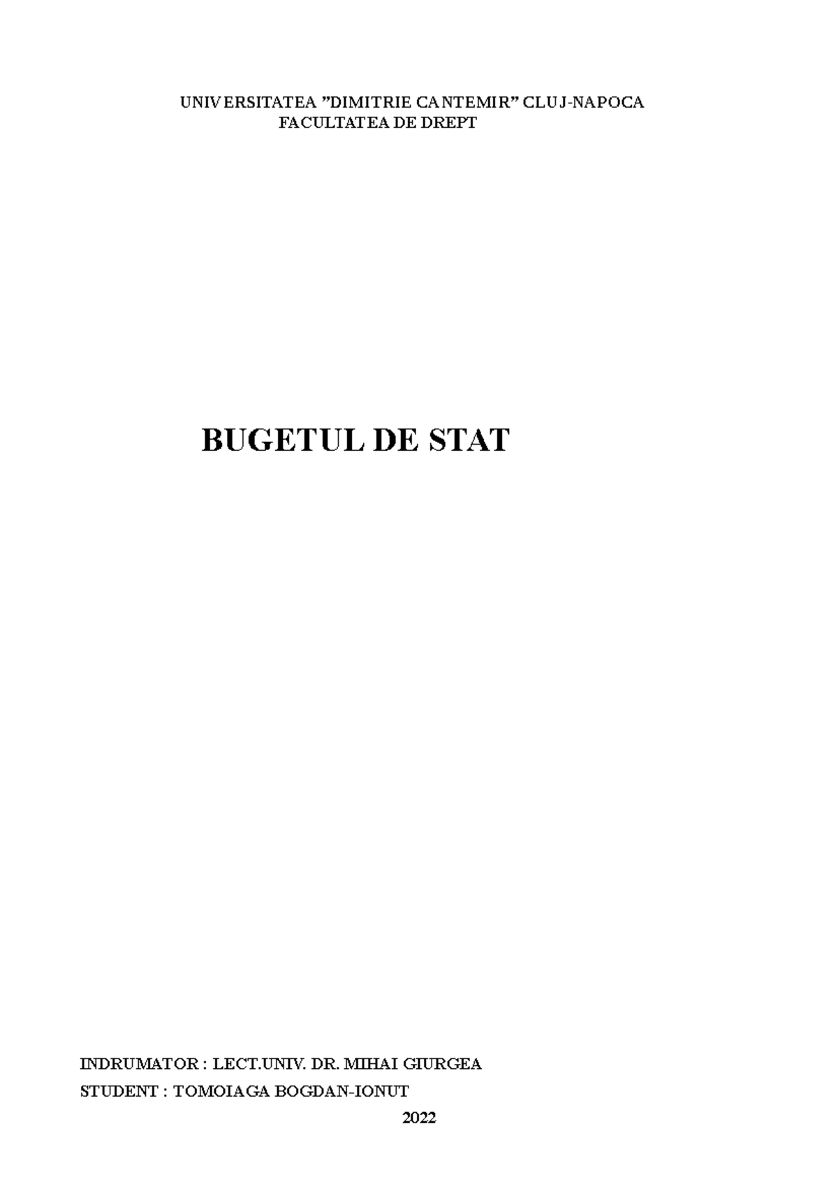 Bugetul-de-stat 2 - referat - UNIVERSITATEA ”DIMITRIE CANTEMIR” CLUJ ...