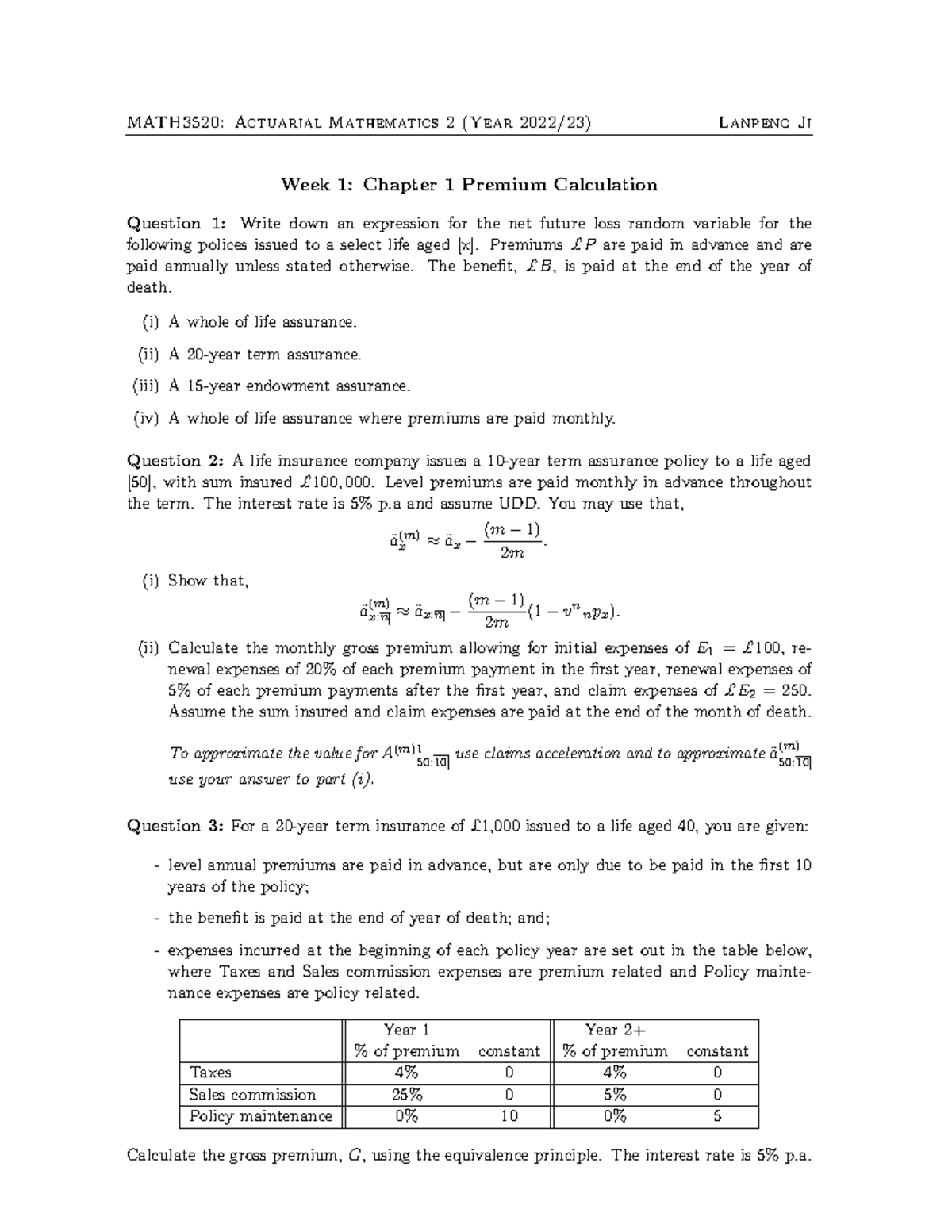 Week 1 Exercises-2023 - workshop - MATH3520: Actuarial Mathematics 2 ...