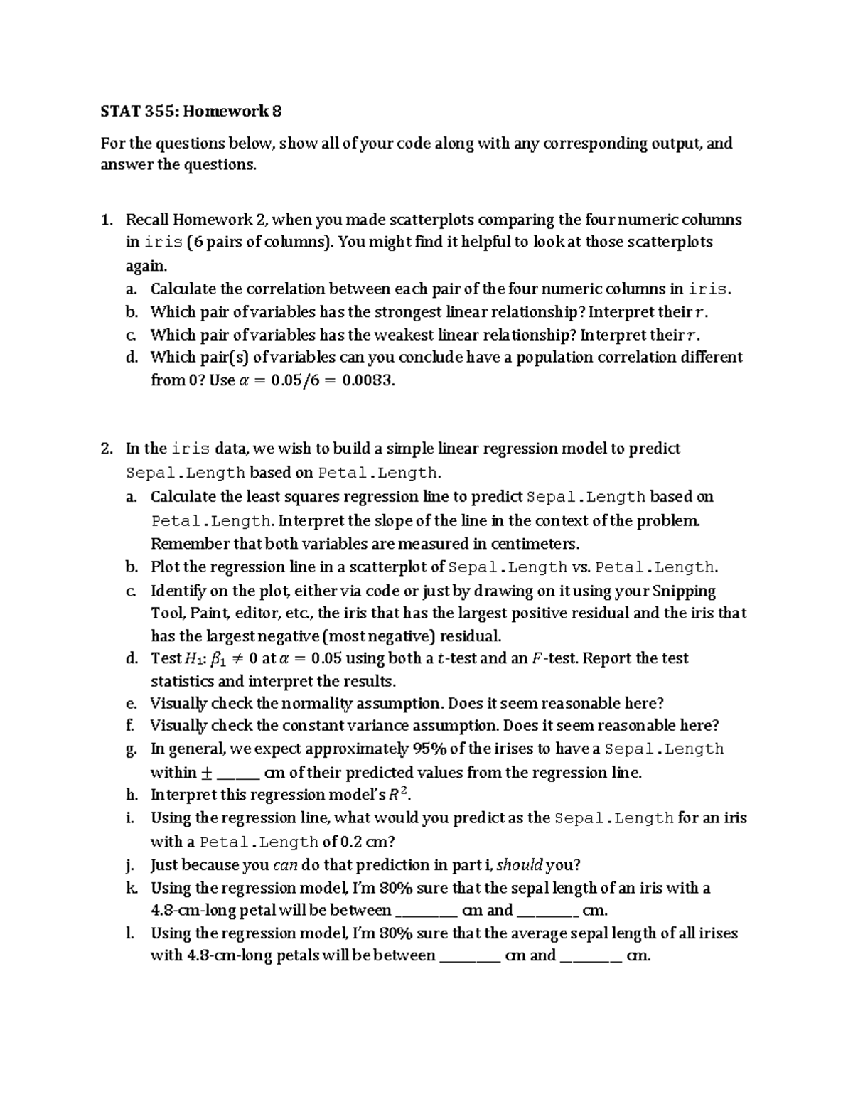 Homework 8 instructions - STAT 355: Homework 8 For the questions below, show all of your code ...