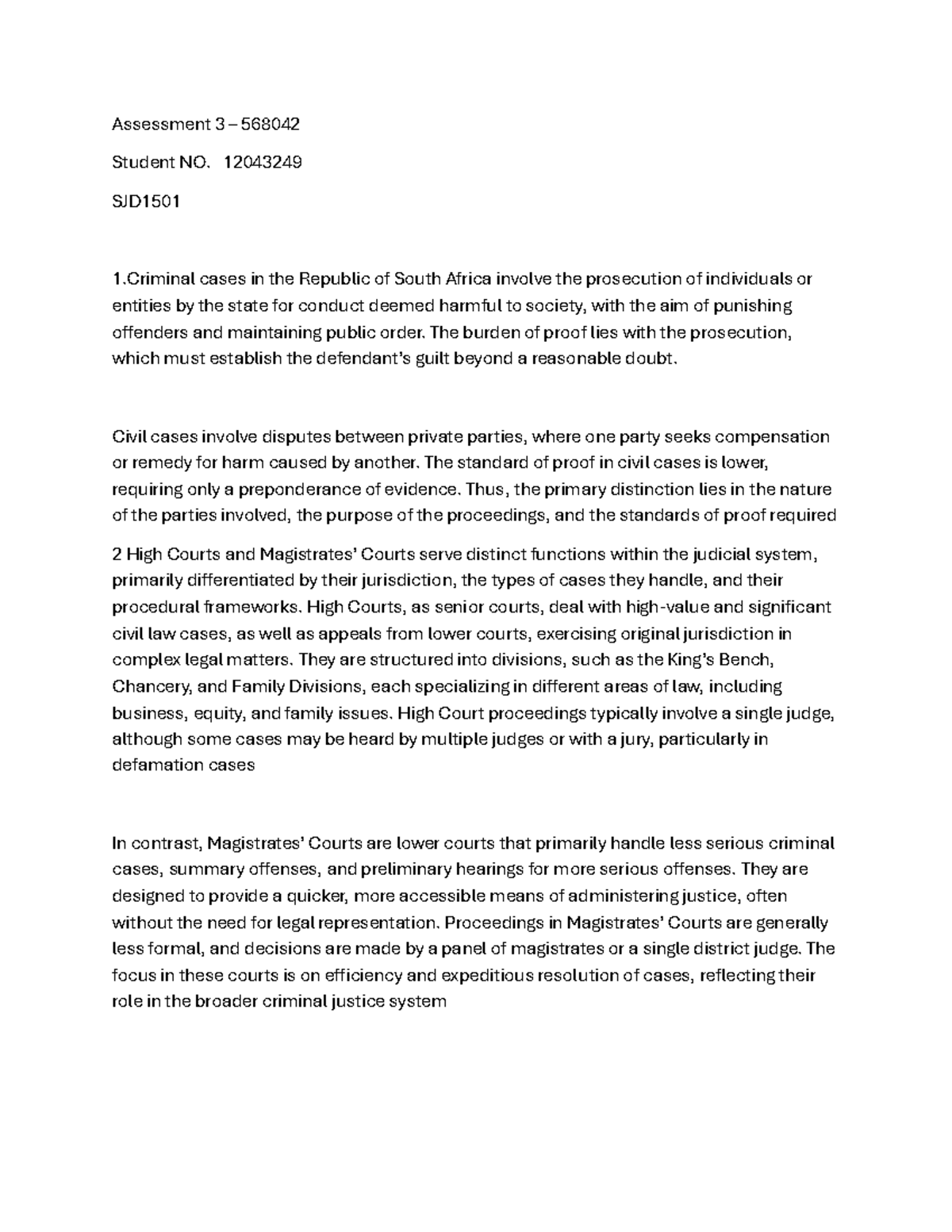 SJD1501 Assessment NO3 - Assessment 3 – 568042 Student NO. 12043249 SJD ...