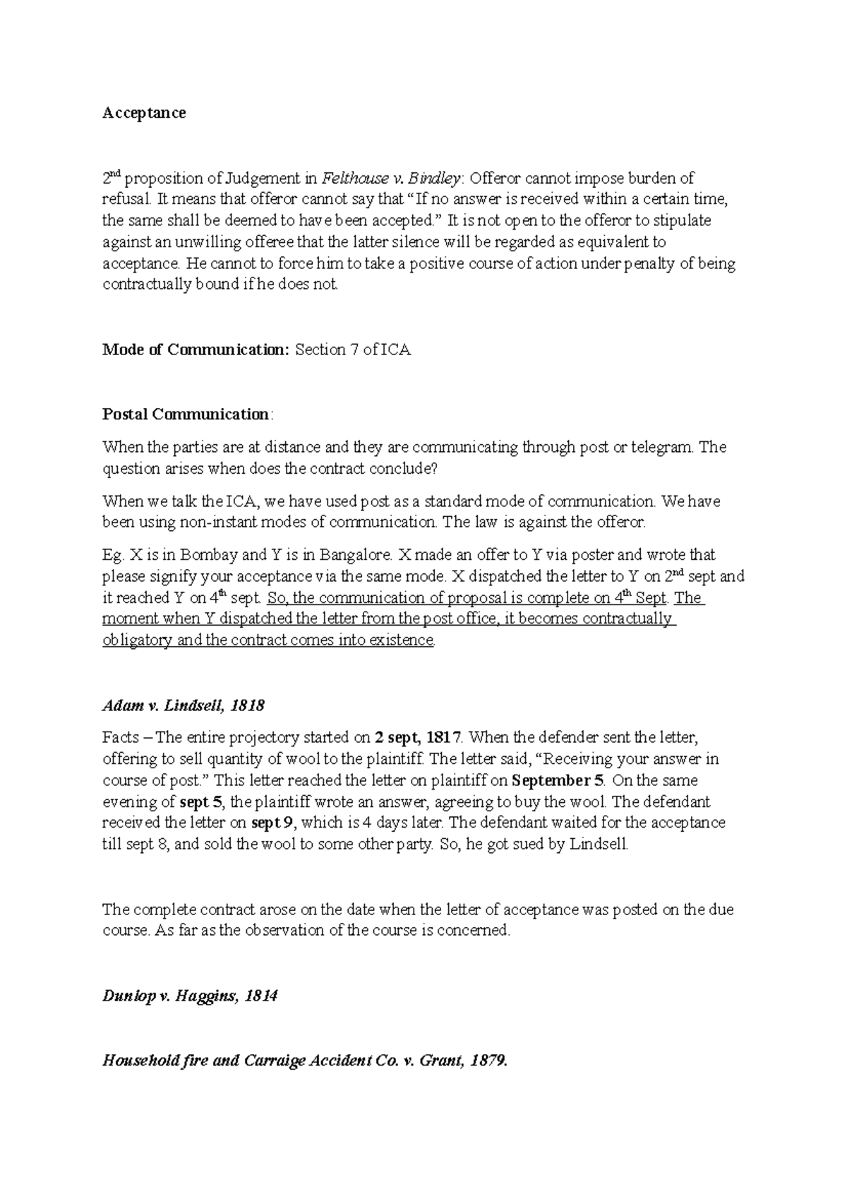 Acceptance - Bindley : Offeror cannot impose burden of refusal. It ...