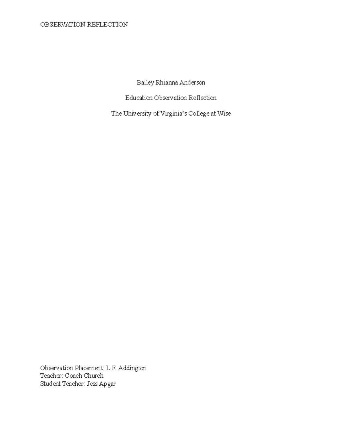 Observation Reflection - Addington Teacher: Coach Church Student ...