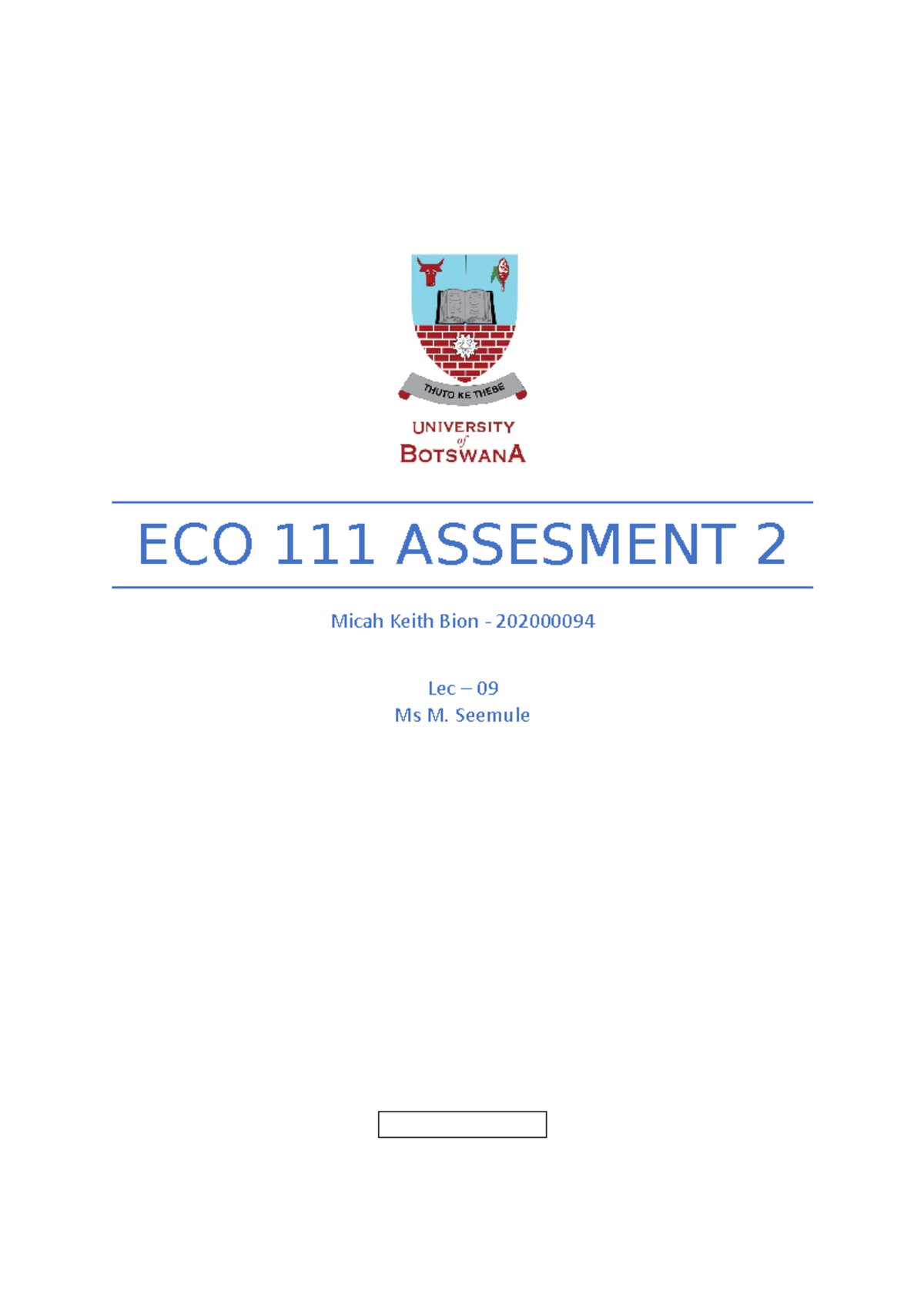 Eco 111 assignment - Basic micro economics - ECO 111 ASSESMENT 2 Micah ...