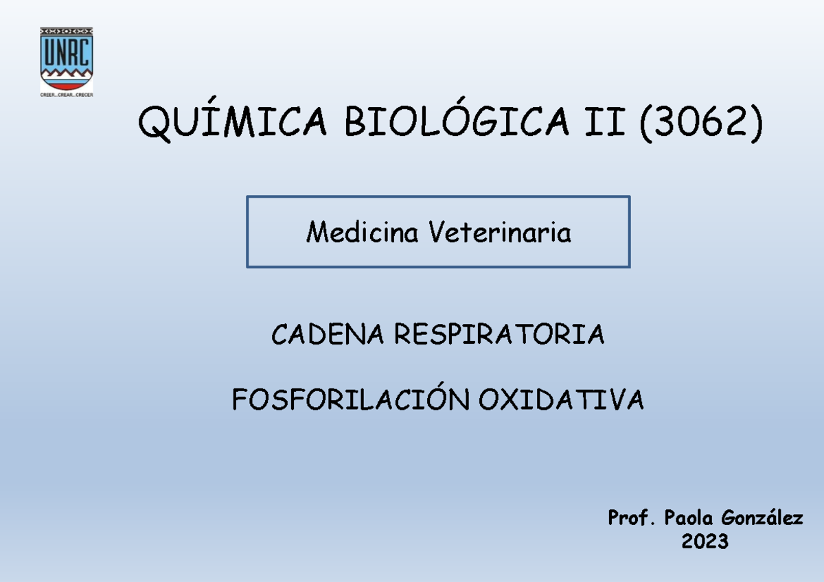 Cad resp y fos ox - Power - QUÍMICA BIOLÓGICA II (3062) CADENA ...