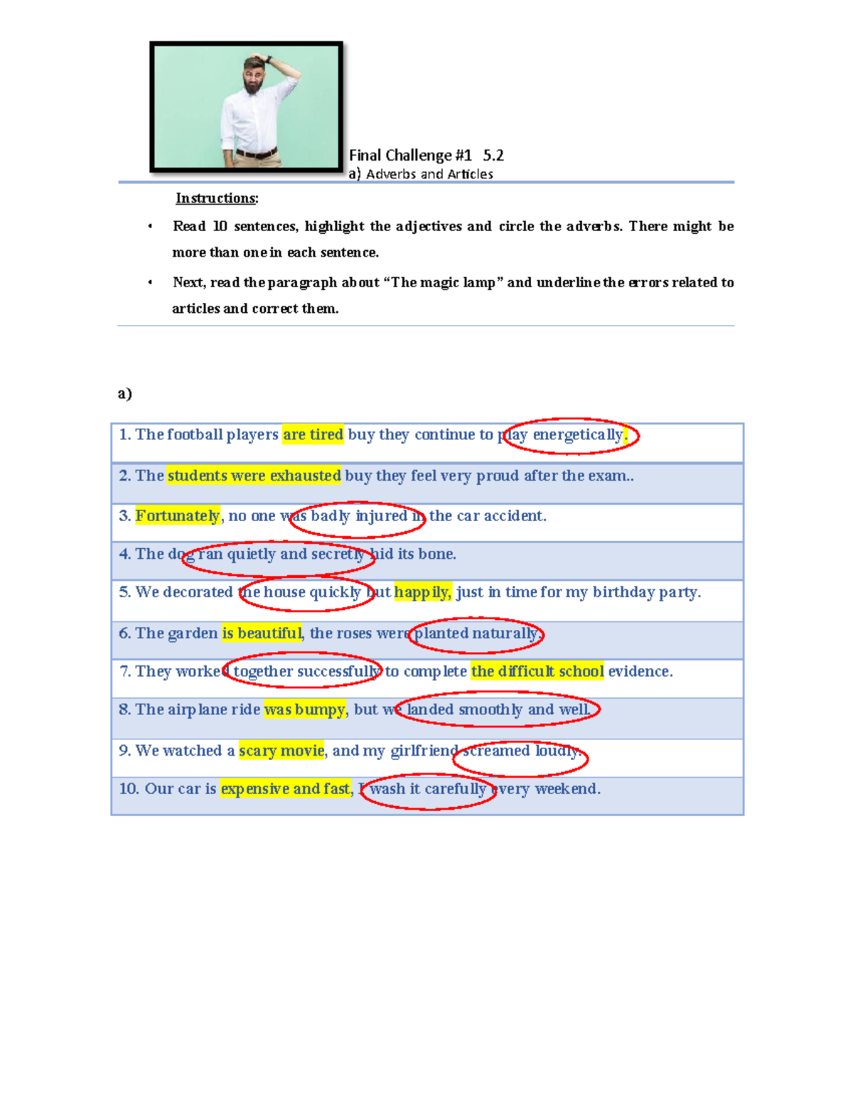 Challenge 15 - Apuntes 3 - Instructions: Read 10 sentences, highlight ...