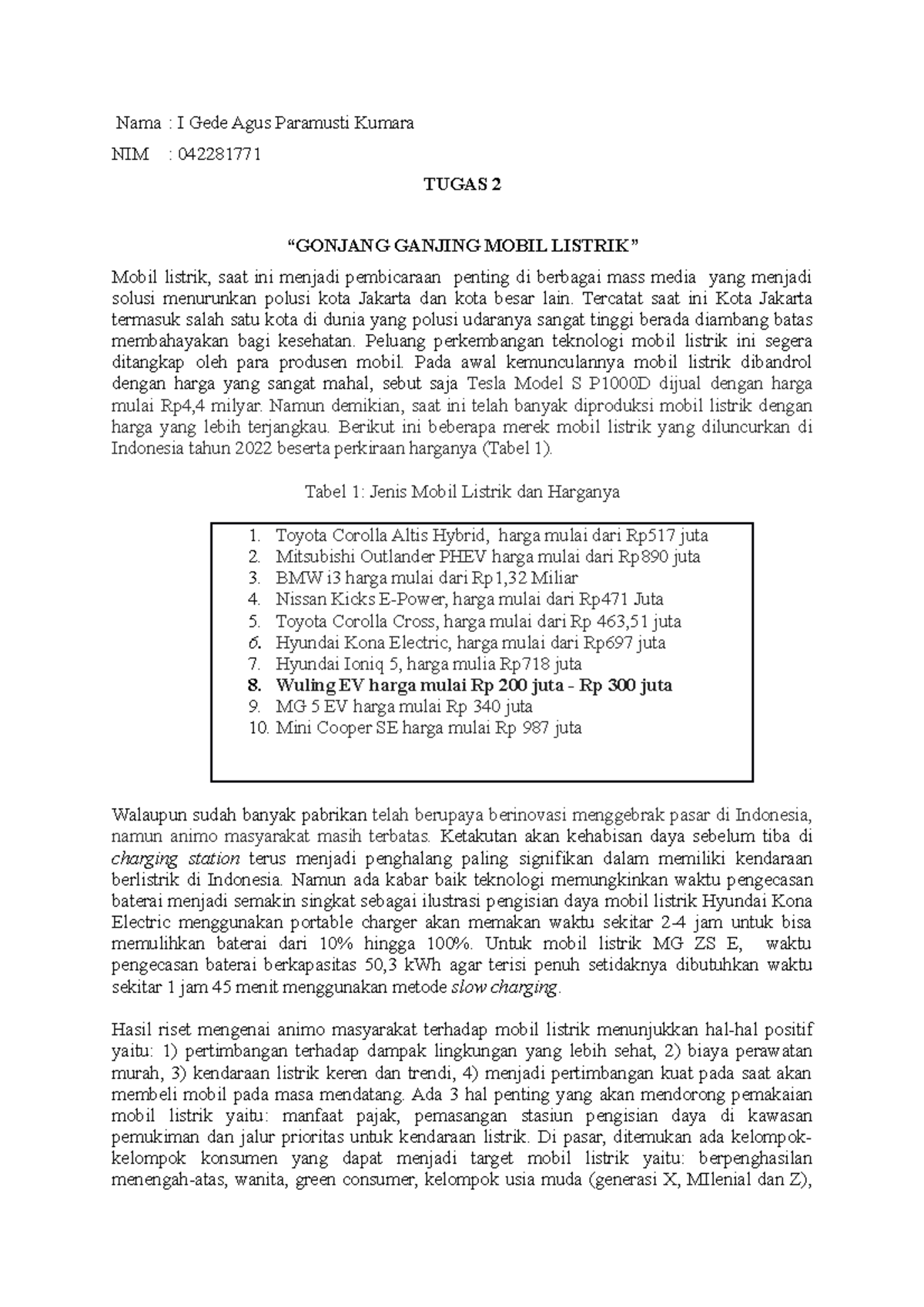 Tugas 2 EKMA 4475 - USFDYcgfiaFSDYX - Nama : I Gede Agus Paramusti Kumara NIM : 042281771 TUGAS ...