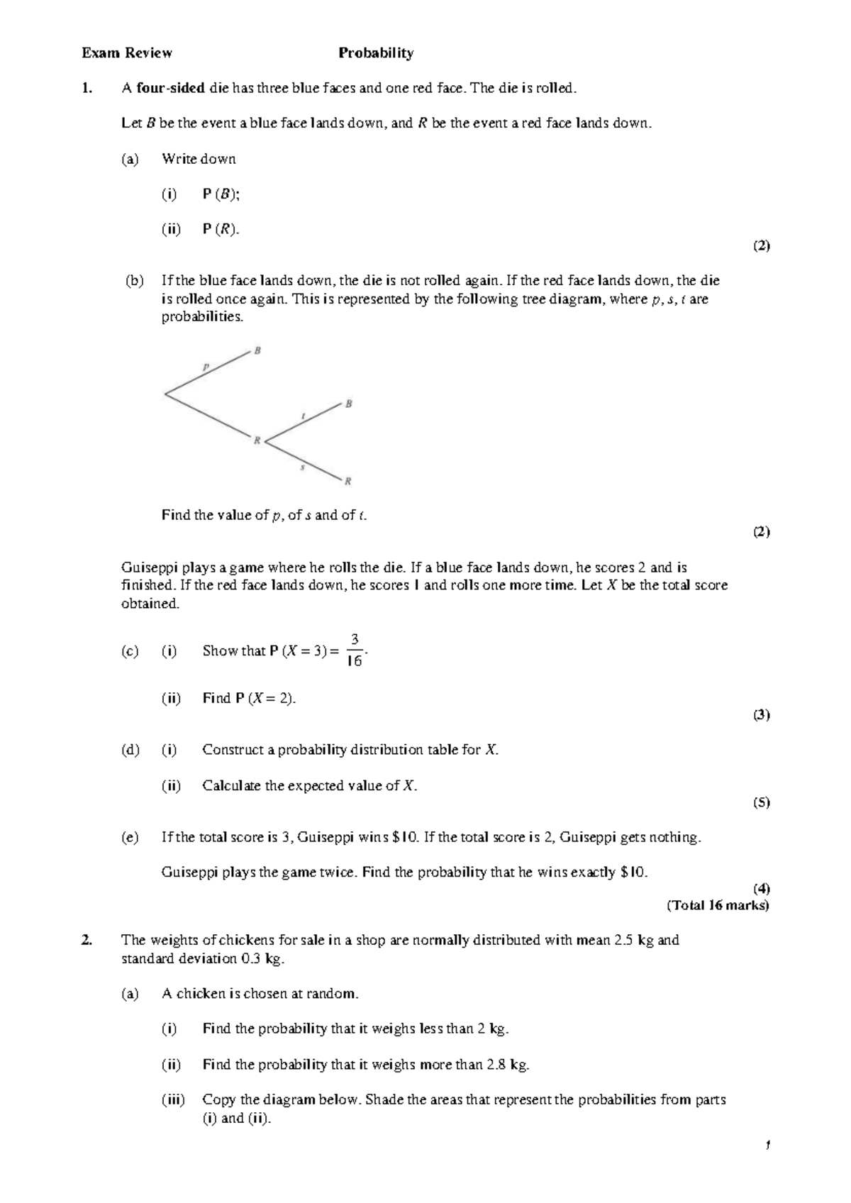 Examreview proba - Exam Review Probability A four-sided die has three blue faces and one red ...