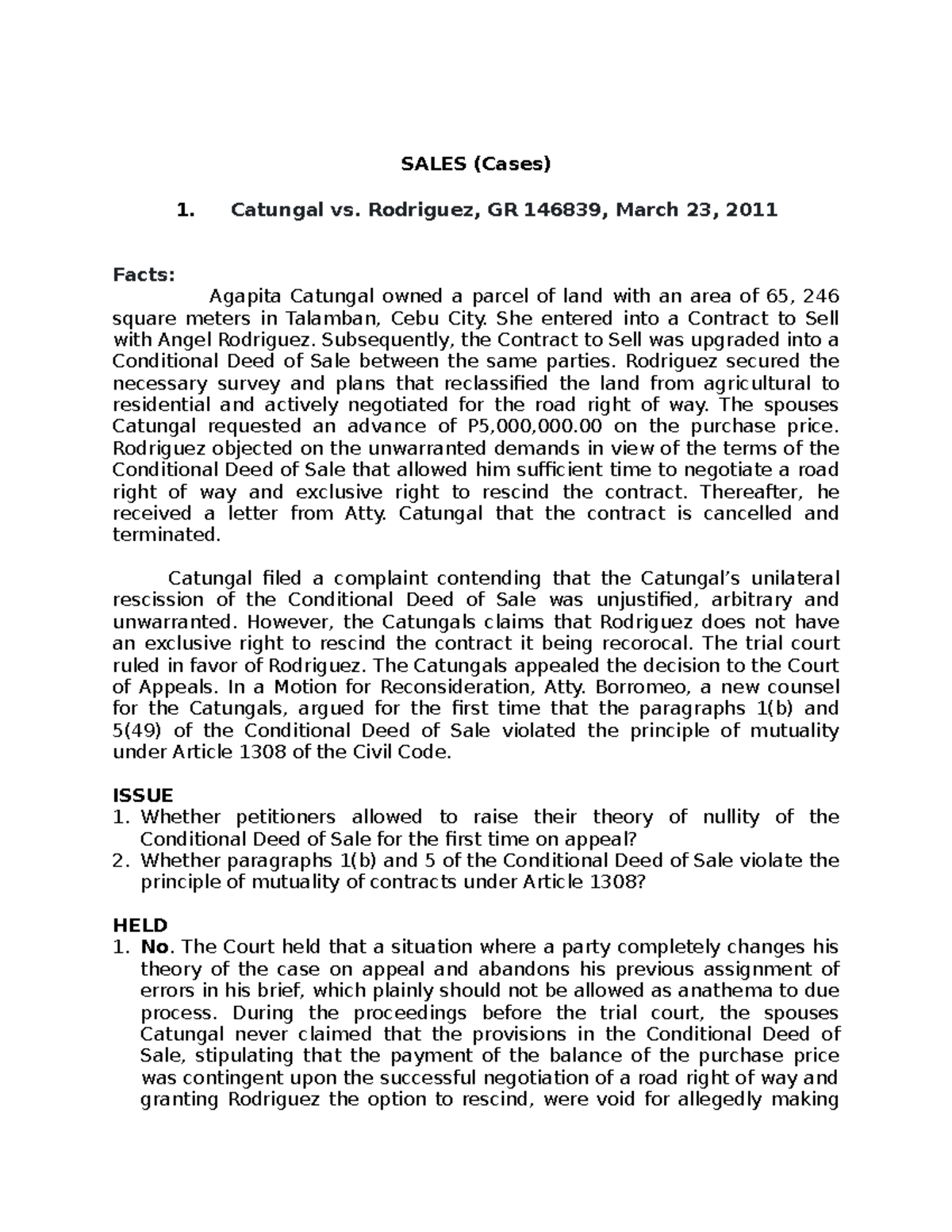 Case digest Sales Notes 8 - SALES (Cases) 1. Catungal vs. Rodriguez, GR ...