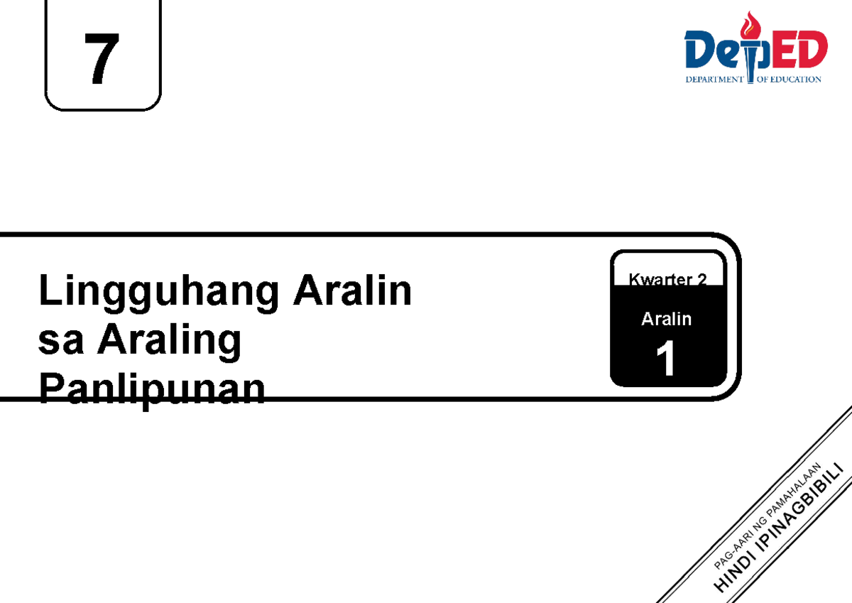 LE Q2 AP7 Lesson 1 Week 2 - INFORMATIVE - 7 Lingguhang Aralin sa Araling Panlipunan Kwarter 2 ...