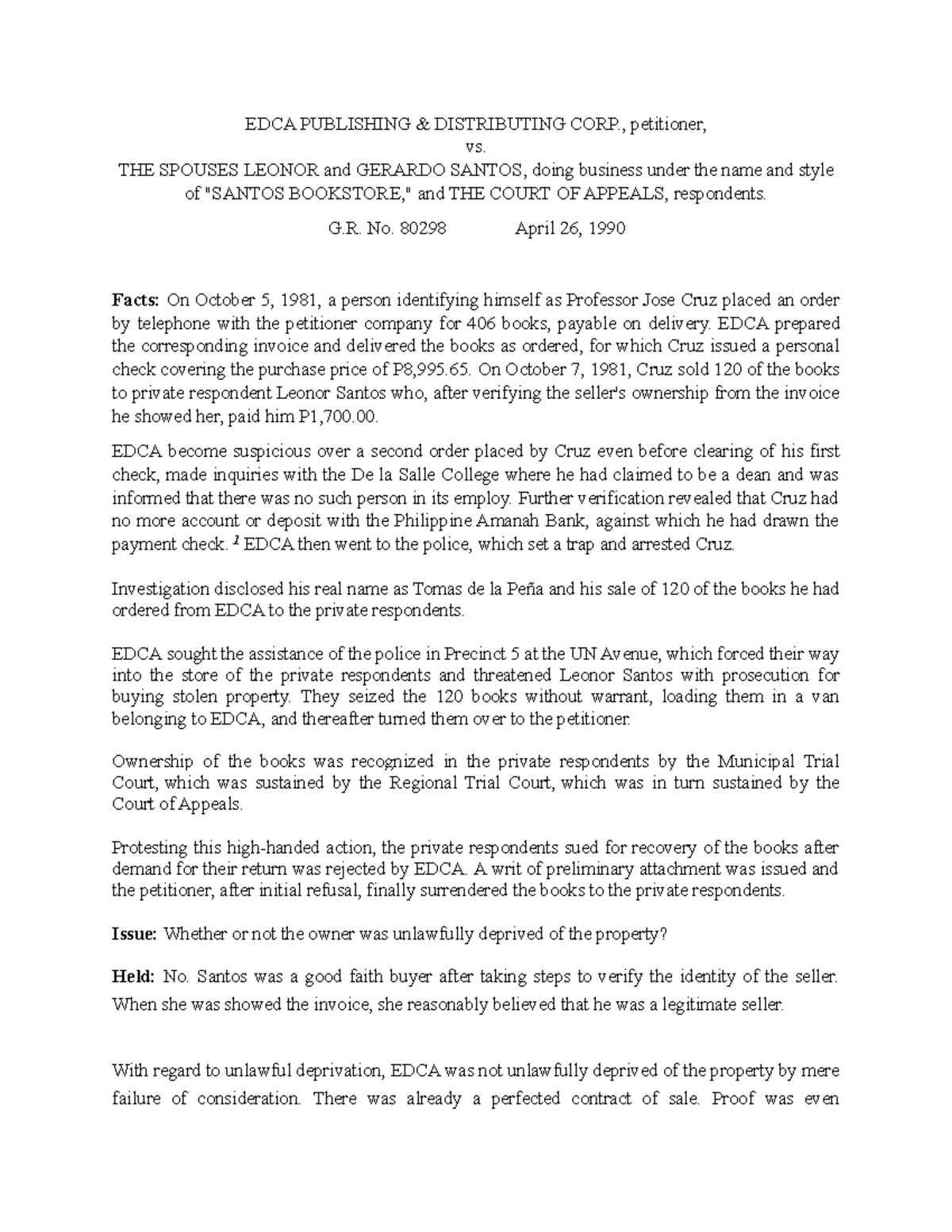 EDCA VS Santos - Case Digest - EDCA PUBLISHING & DISTRIBUTING CORP., petitioner, vs. THE SPOUSES ...