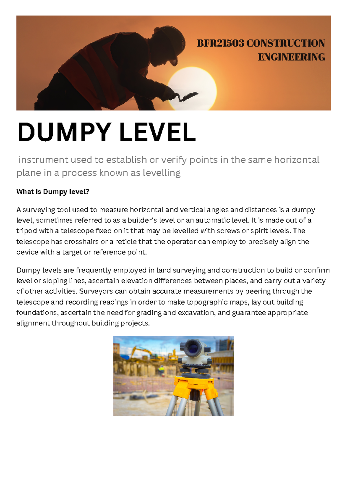 Dumpy level - DUMPY LEVEL instrument used to establish or verify points ...