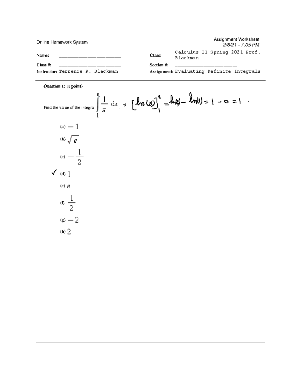 Cal 2- Evaluating Definite Integrals 2 math - Online Homework System ...