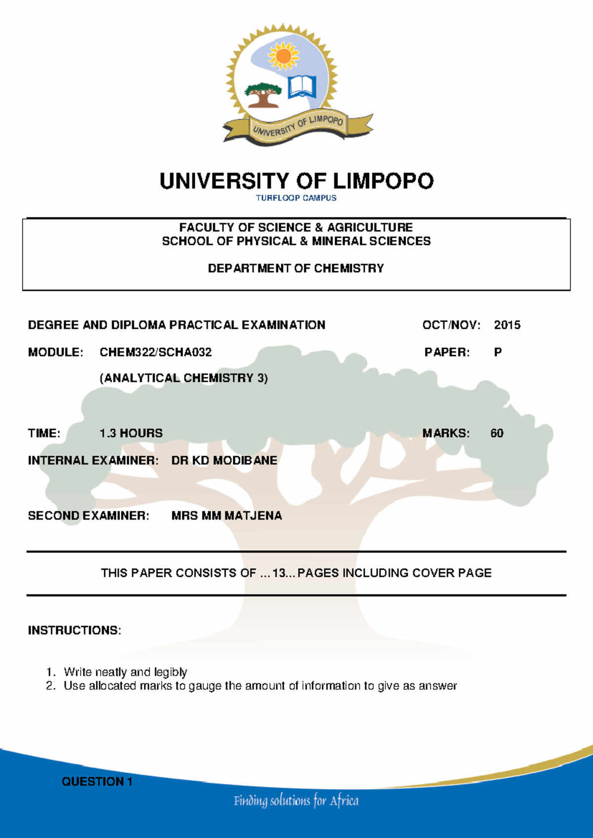 Practical EXAM-YEAR 2015 Examination - UNIVERSITY OF LIMPOPO TURFLOOP ...