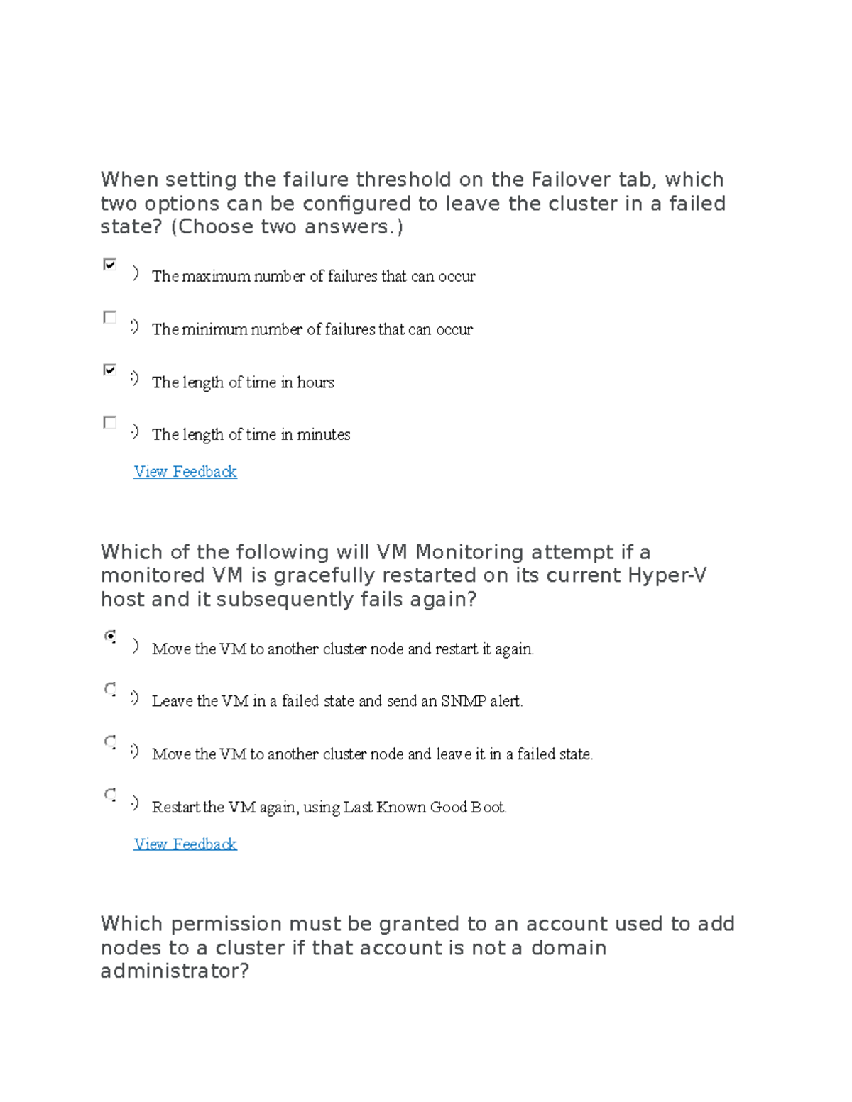 ITS 2190 Chapter 14 QUIZ - When setting the failure threshold on the ...