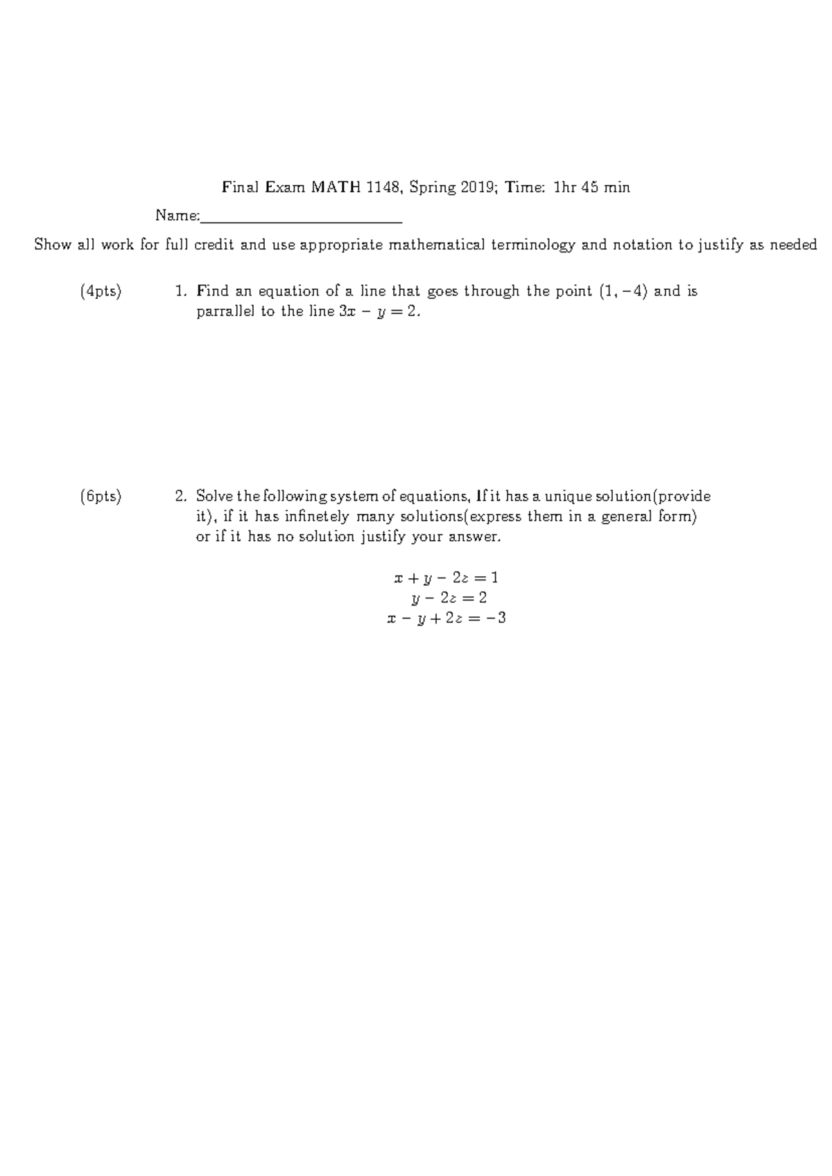 Final Exam -Math-1148 - Final Exam MATH 1148, Spring 2019; Time: 1hr 45 ...