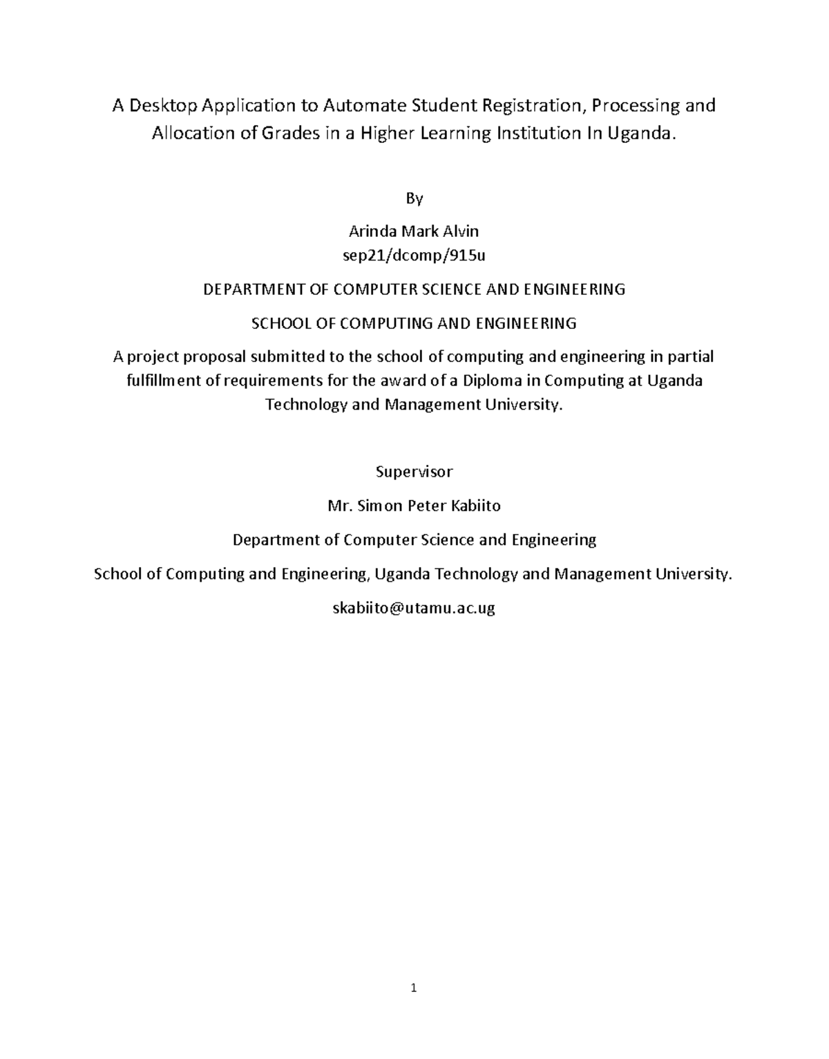 Arinda Mark Alvin project proporsal - A Desktop Application to Automate Student Registration ...