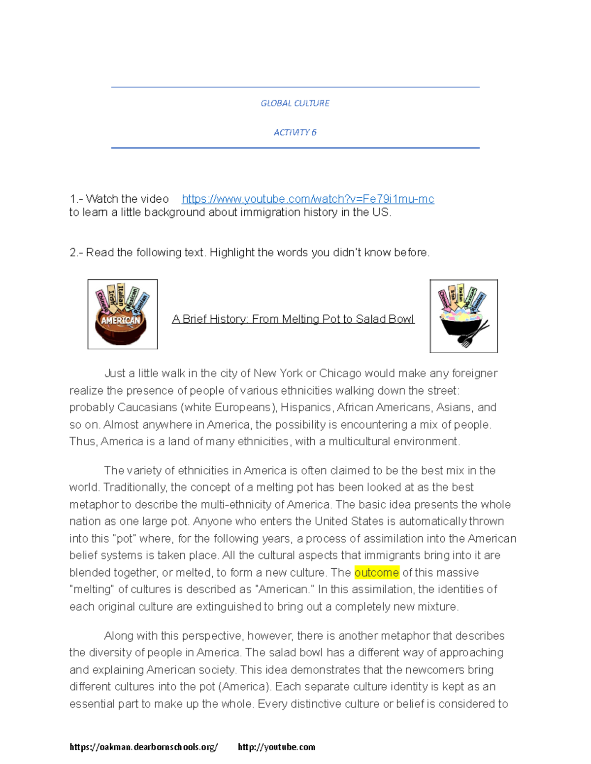 Global Culture activity 6 - GLOBAL CULTURE ACTIVITY 6 1.- Watch the ...