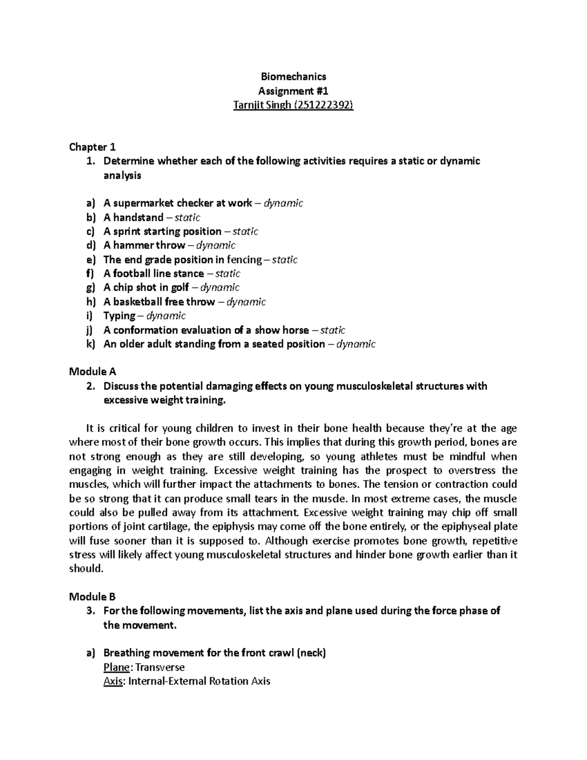 Assignment 1 - Biomechanics - Biomechanics Assignment # Tarnjit Singh ...