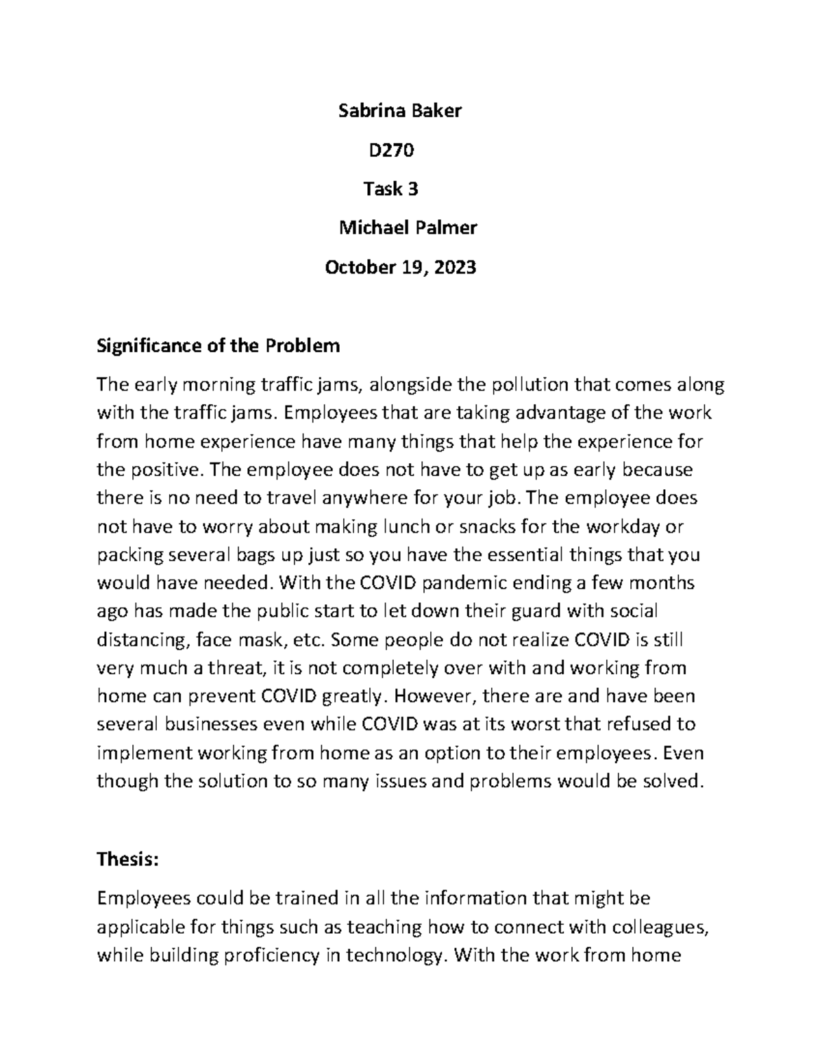 D270Task3 - coursework - Sabrina Baker D Task 3 Michael Palmer October ...