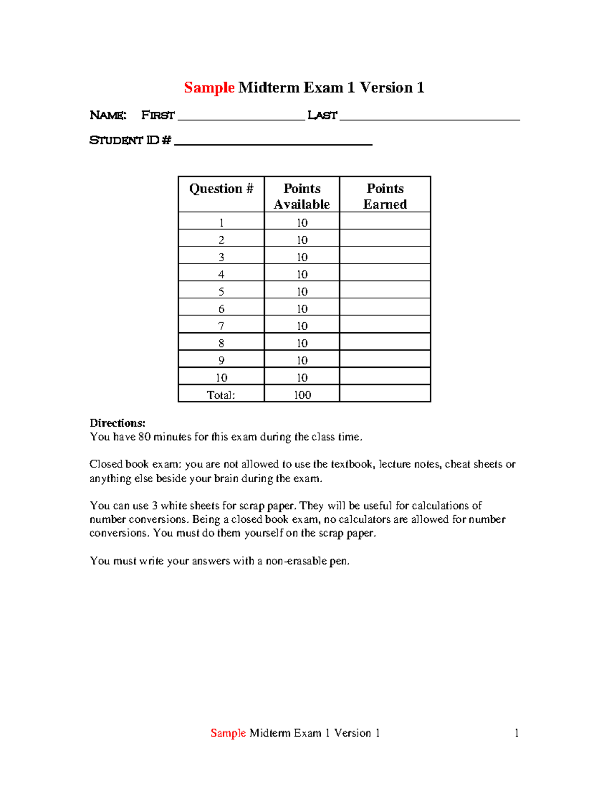 Midterm 1 Sample without Solutions - Sample Midterm Exam 1 Version 1 Name: First Last Student ID ...