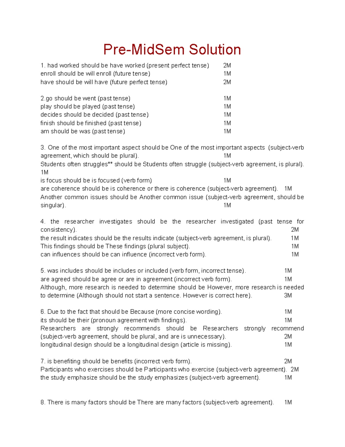 Solution pre-midsem - Pre-MidSem Solution 1. had worked should be have worked (present perfect ...