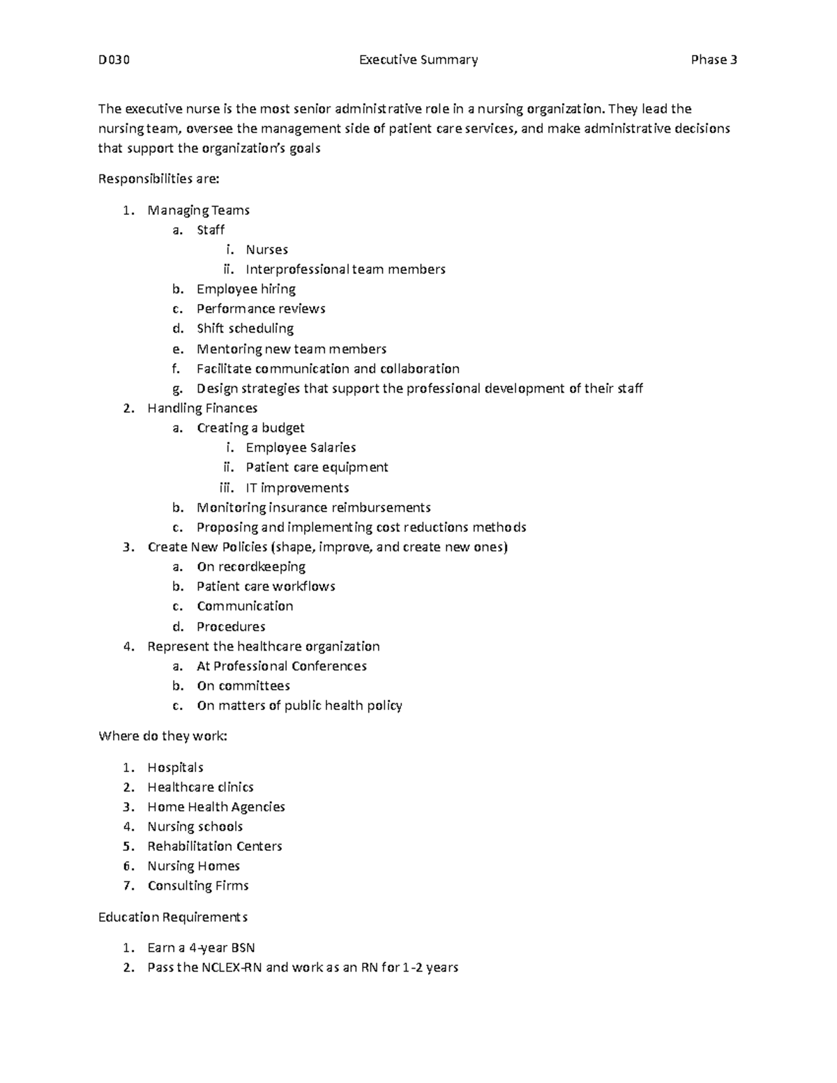 D030 Phase 3 Notes for executive Summary - The executive nurse is the ...