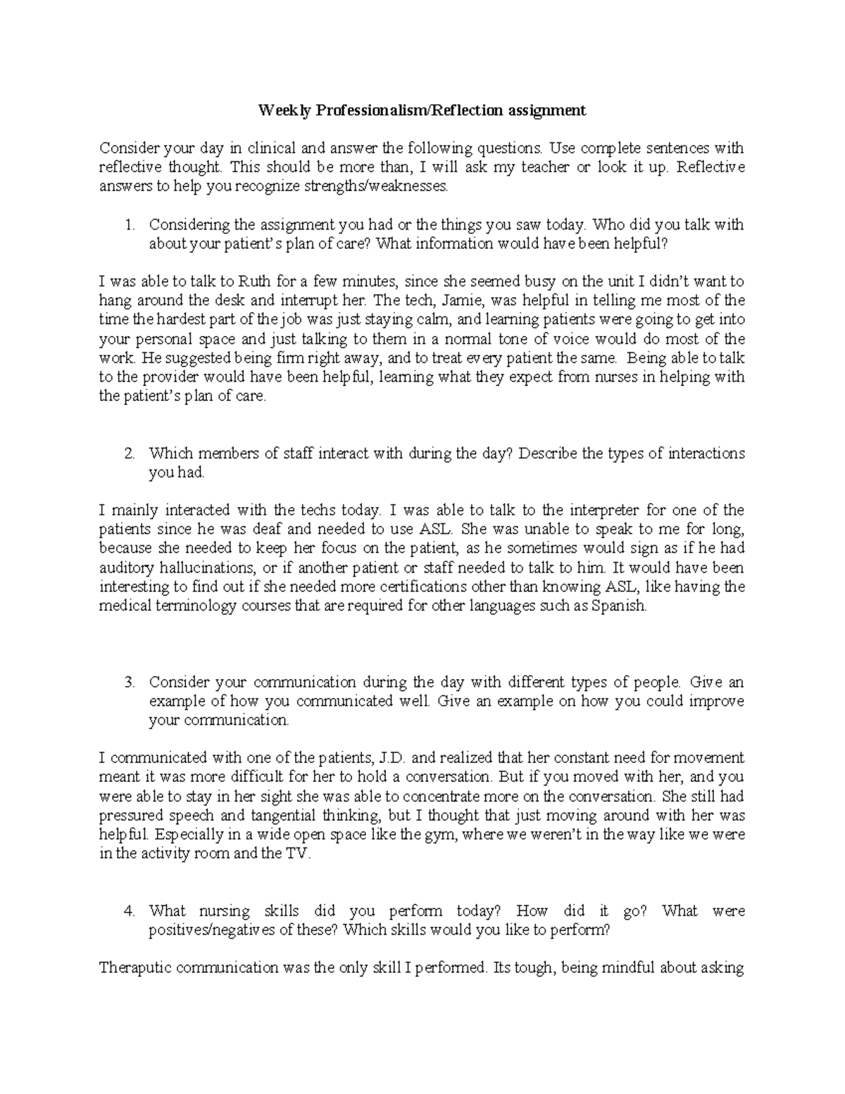 Reflection Week 2 Completed - Weekly Professionalism/Reflection assignment Consider your day in ...