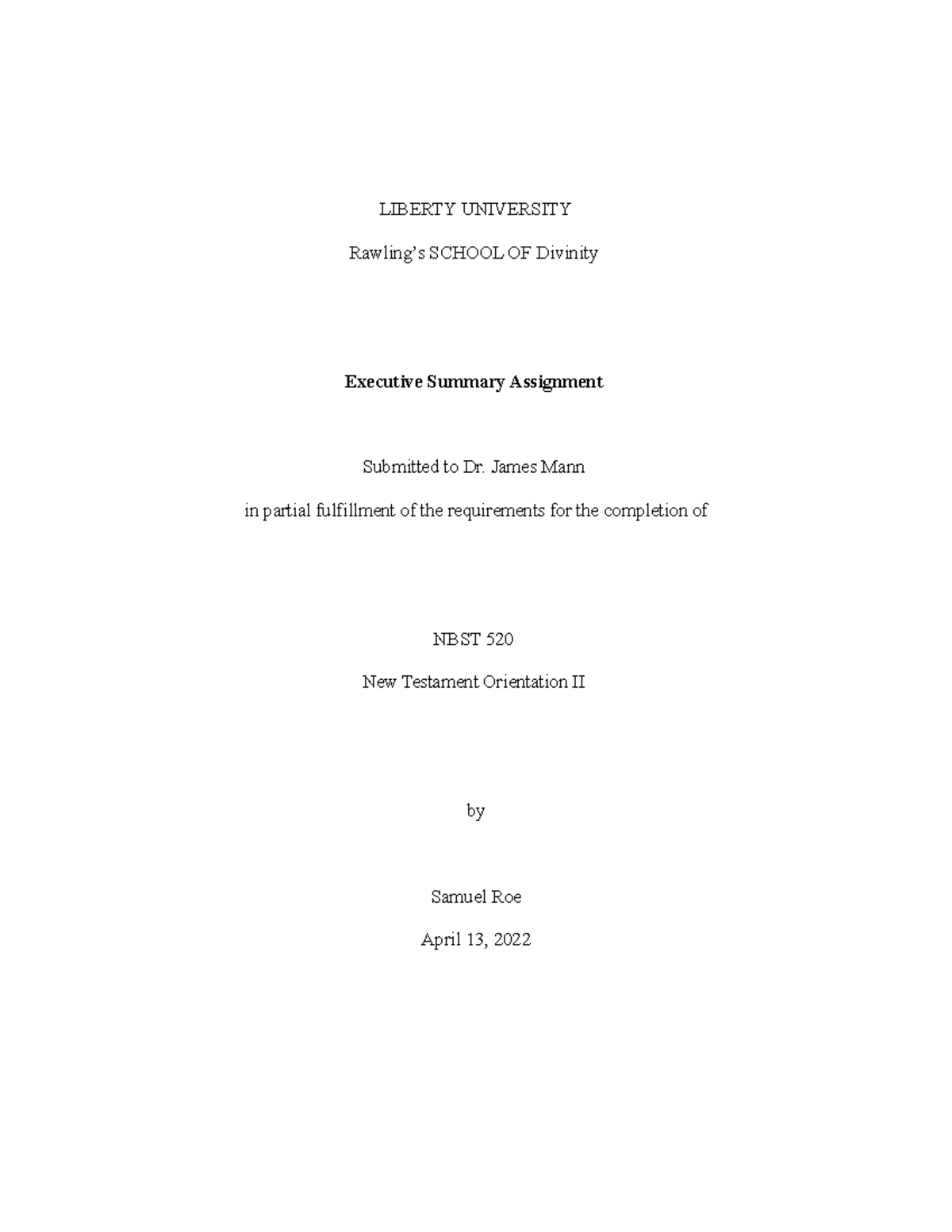 Executive Summary - Written Assignment New Testament Orientation ...