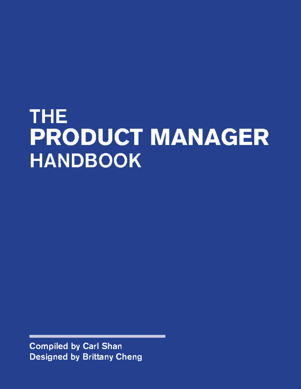 The Product Manager Handbook - THE PRODUCT MANAGER HANDBOOK Compiled by ...
