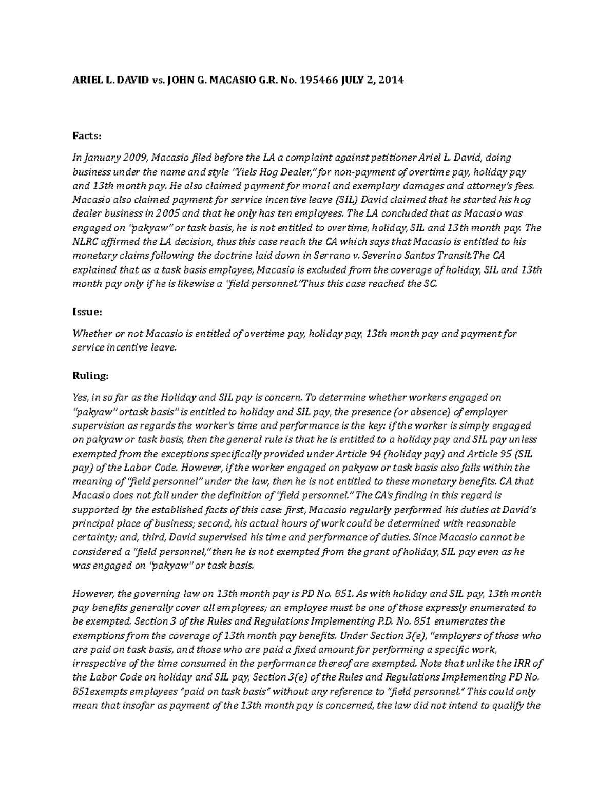 5. Ariel L. David vs. JOHN G. Macasio G.R. No. 195466 JULY 2, 2014 ...