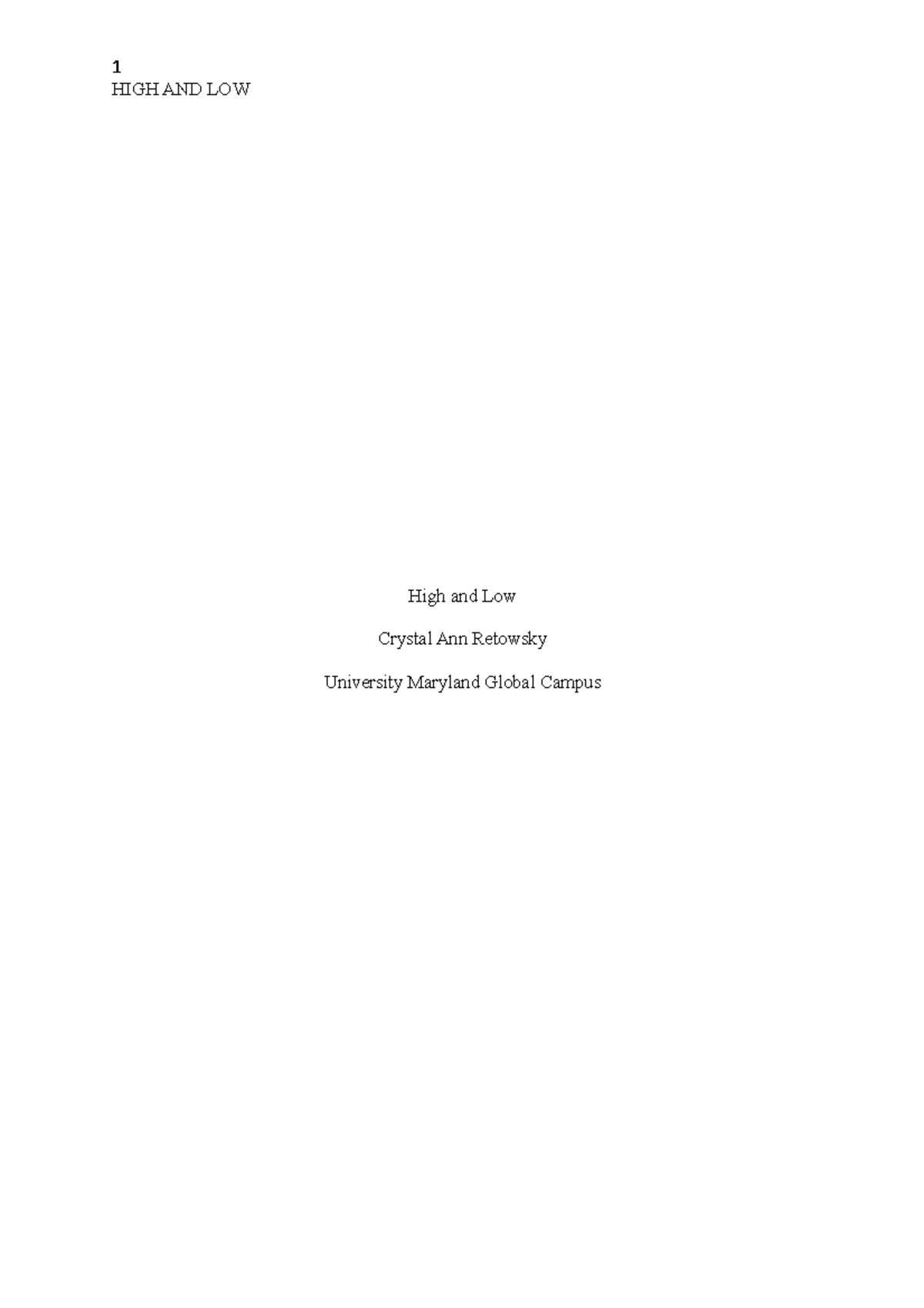 High and Low, Grade (A) Final Essay - HIGH AND LOW High and Low Crystal ...